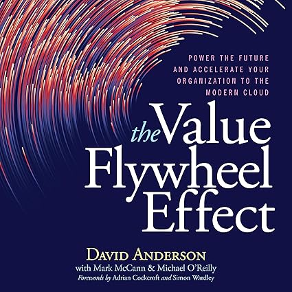 Amazon.com: The Value Flywheel Effect: Power the Future and Accelerate ...