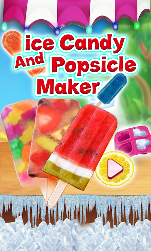 Ice Candy Maker and Popsicle Maker - Cooking game - Summer Desserts and ...