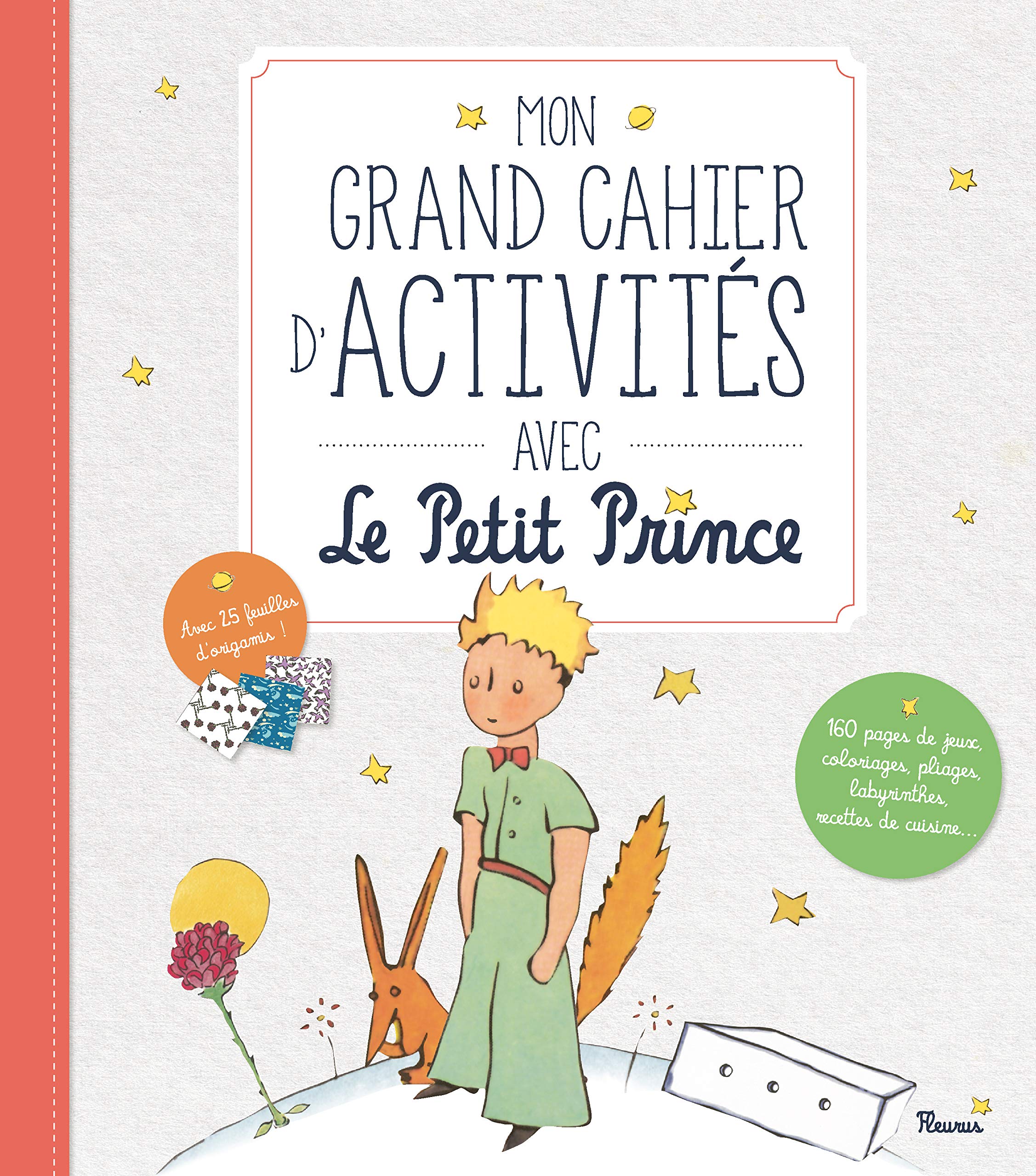 Buy Mon grand cahier d'activités avec le Petit Prince (LES CREATIONS DU ...