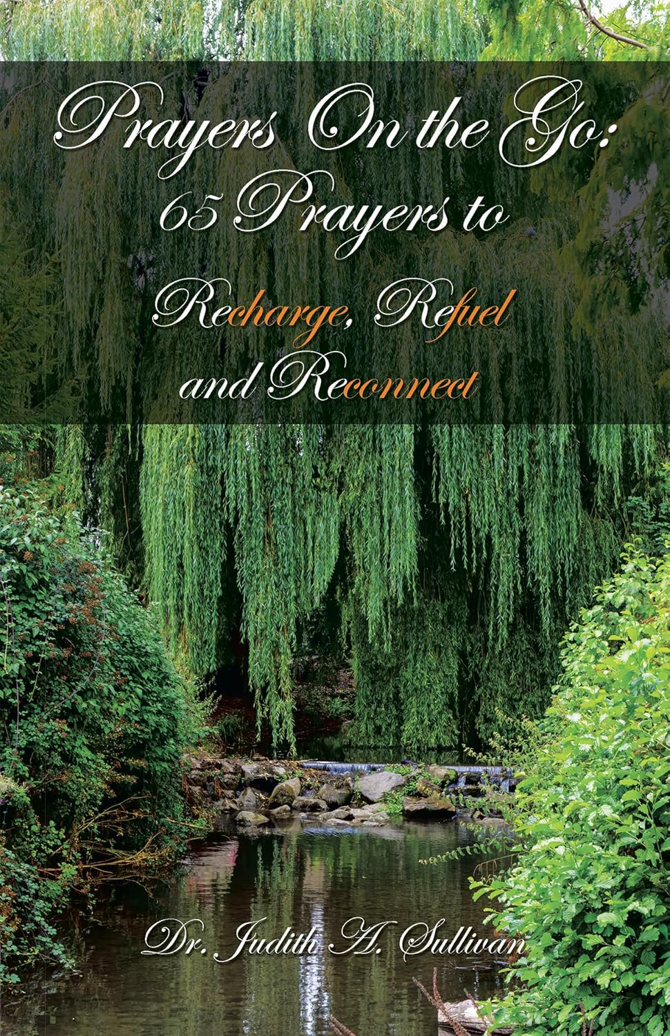 Prayers On The Go 65 Prayers To Recharge Refuel And Reconnect