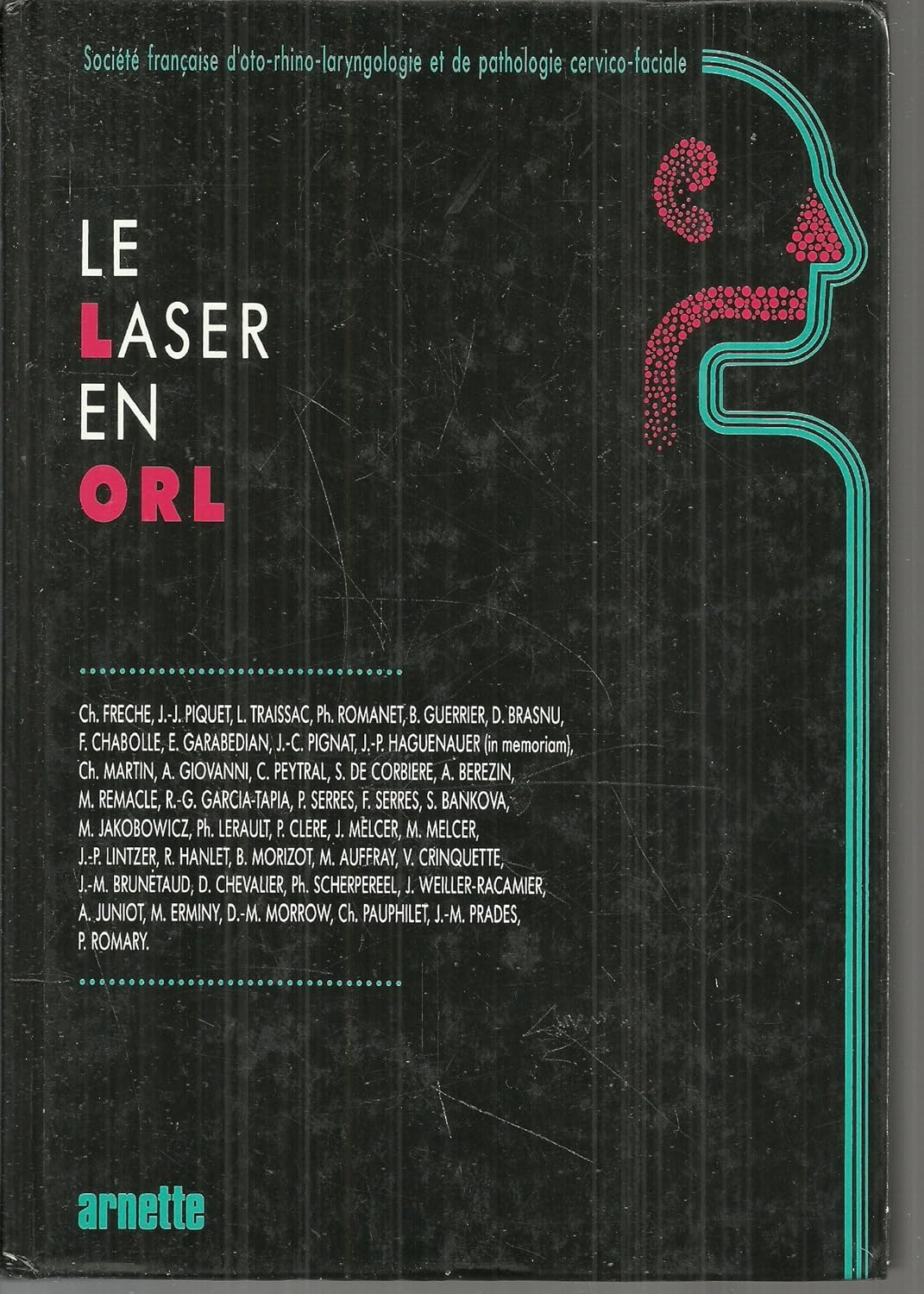 Amazon.com: Le Laser en ORL: 9782718406572: Piquet Freche: Books