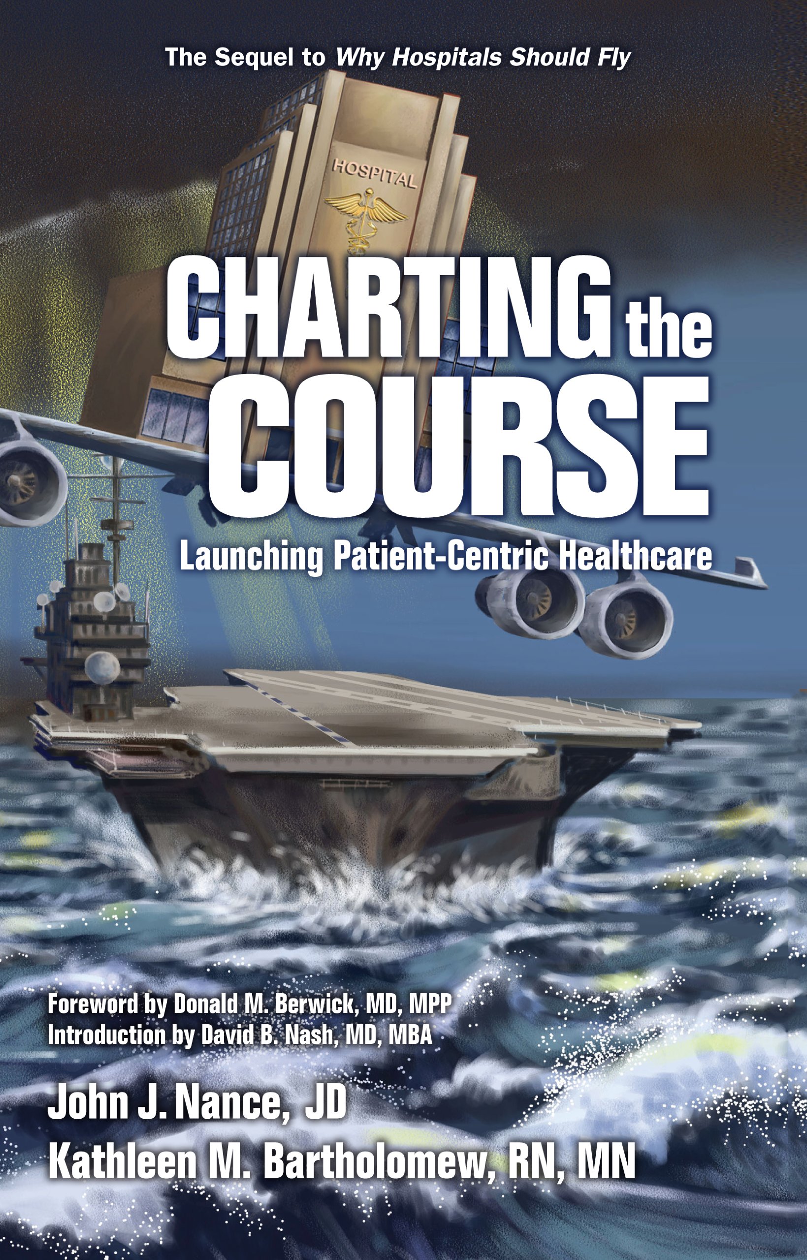Charting the Course: Launching Patient-Centric Healthcare ...