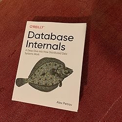 Amazon.com: Database Internals: A Deep Dive into How Distributed Data Systems Work ...
