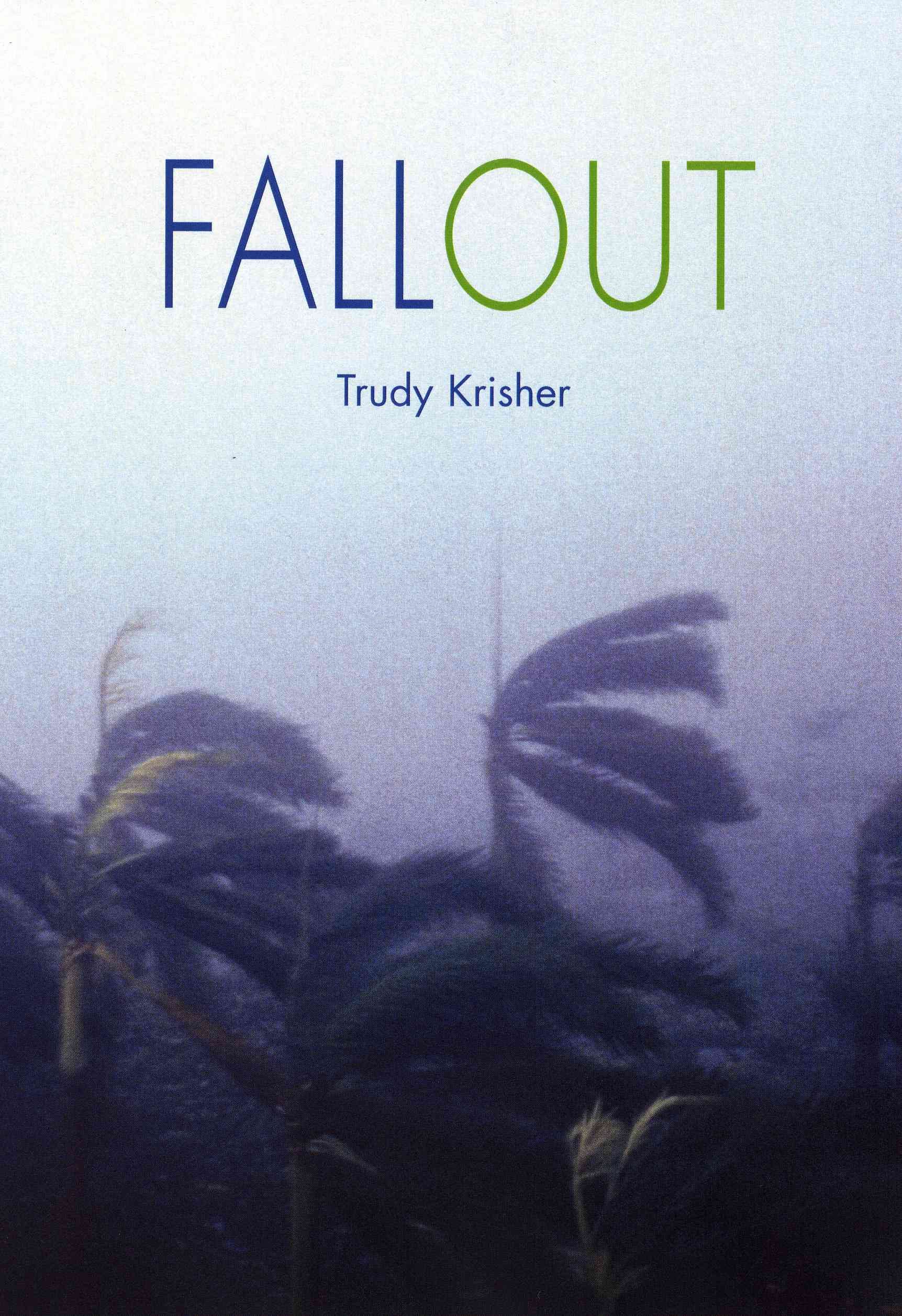 Amazon.com: Fallout: 9780823420353: Krisher, Trudy: Books