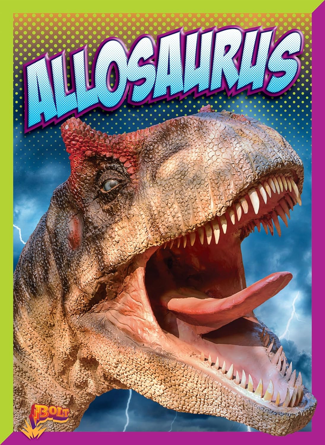 Allosaurus (Dinosaur Discovery): Nicki Clausen-Grace: 9781623105884 ...