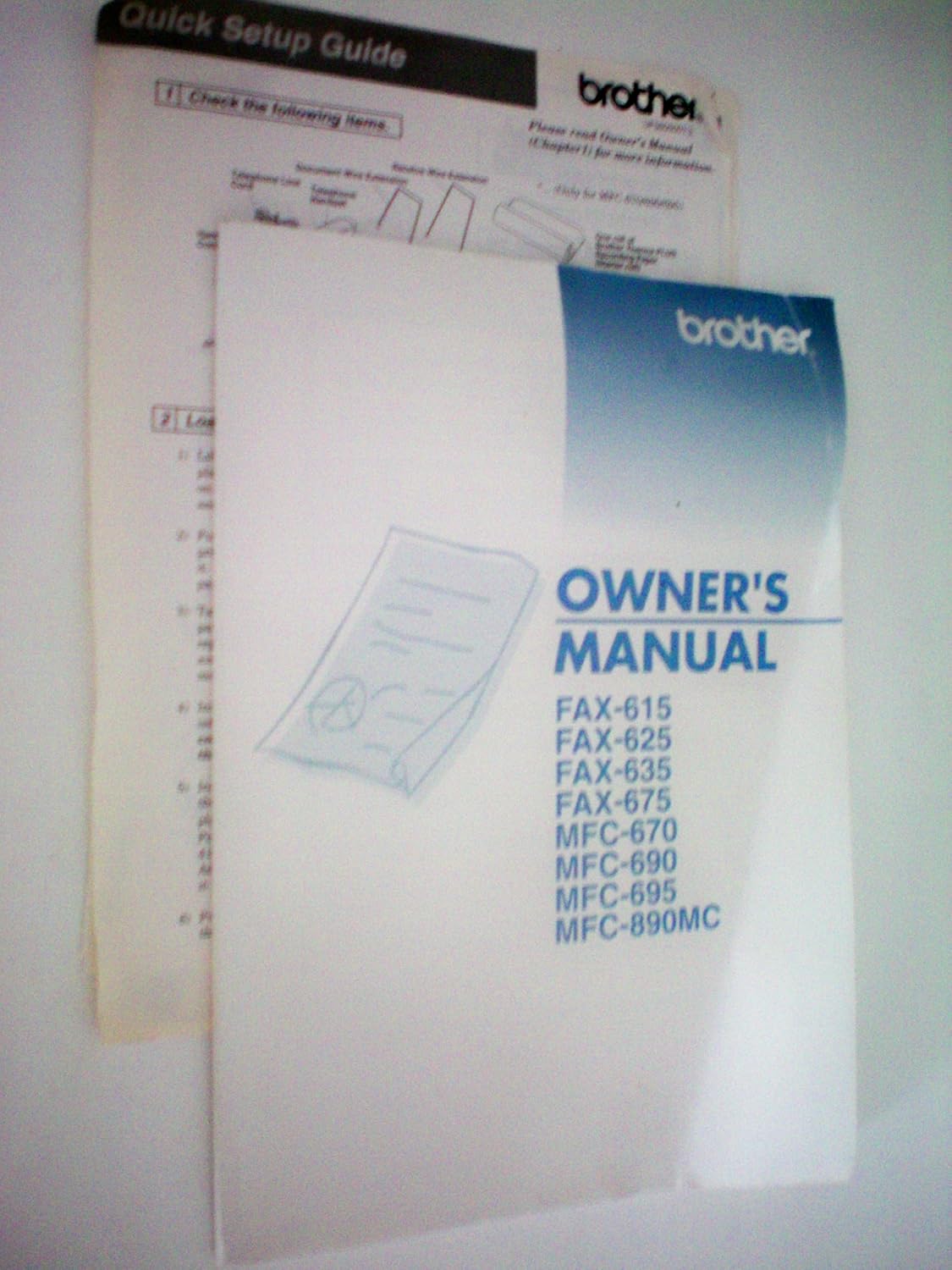 Brother Owner's Manual [FAX-615, FAX-625, FAX-635, FAX-675, MFC-670 ...