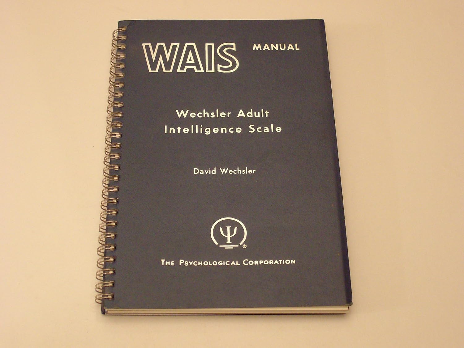WAIS MANUAL: WECHSLER ADULT INTELLIGENCE SCALE.: David. Wechsler ...
