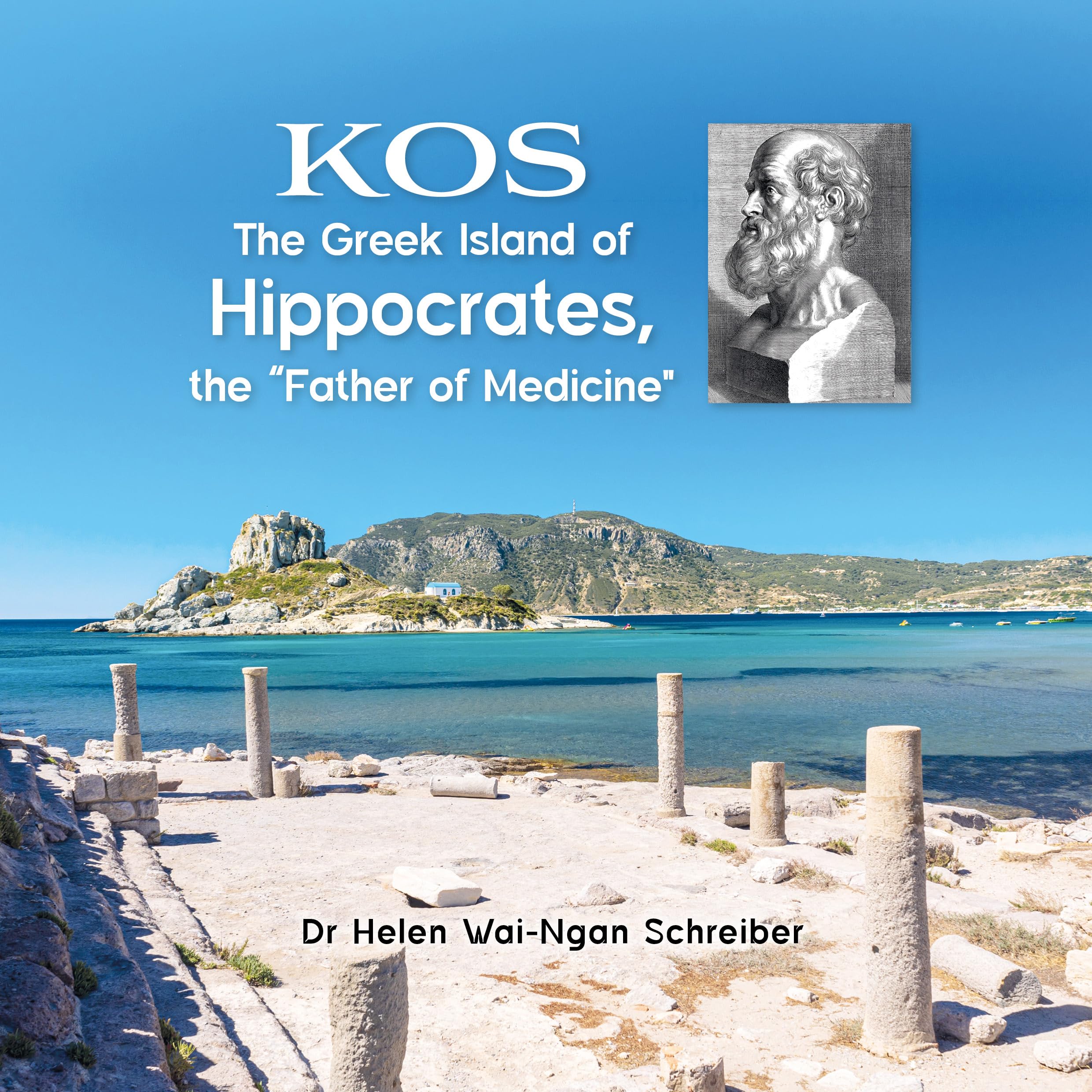 Kos The Greek Island Of Hippocrates The Father Of Medicine | Desertcart ...