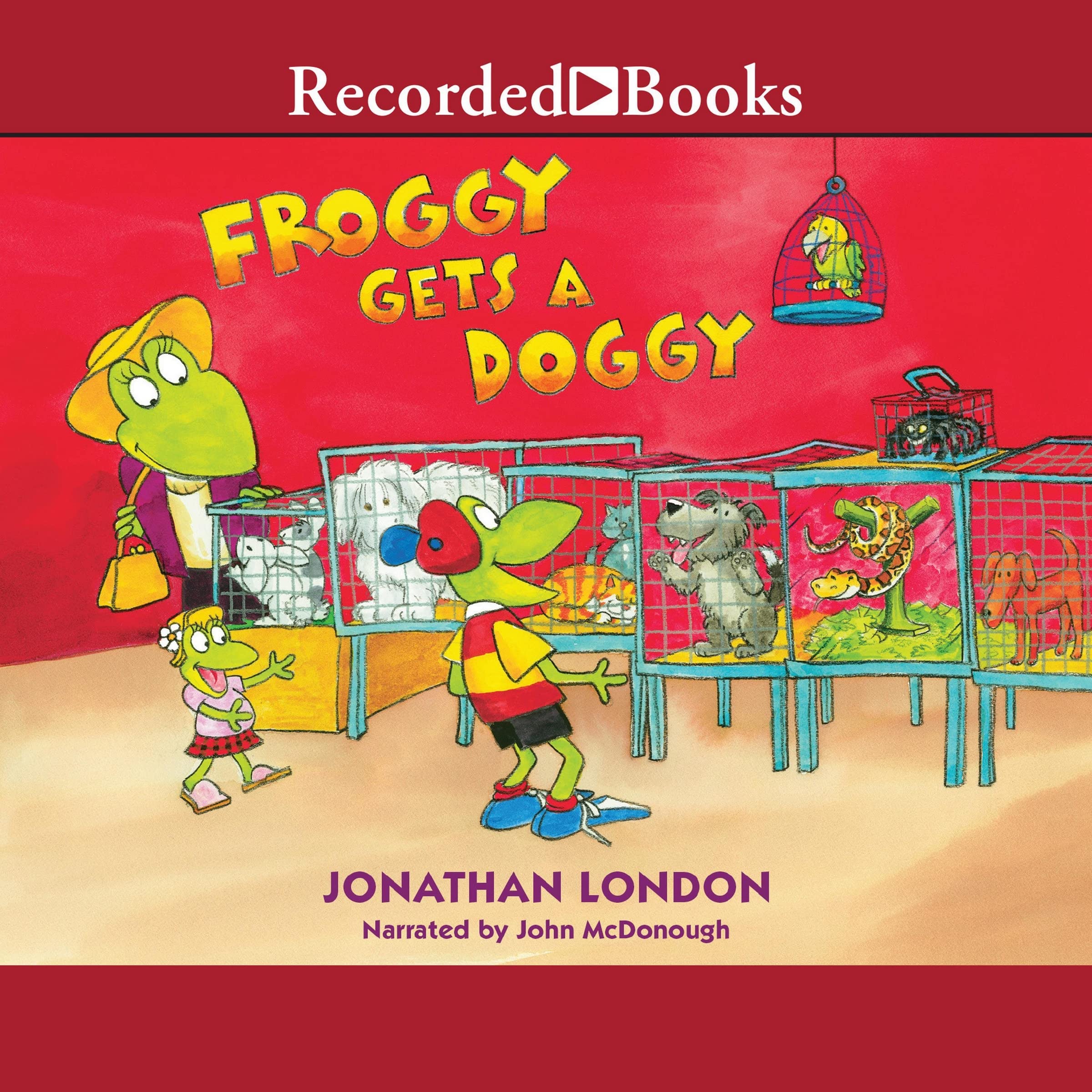 Froggy Gets a Doggy (The Froggy Series): Jonathan London: 9781664426818 ...