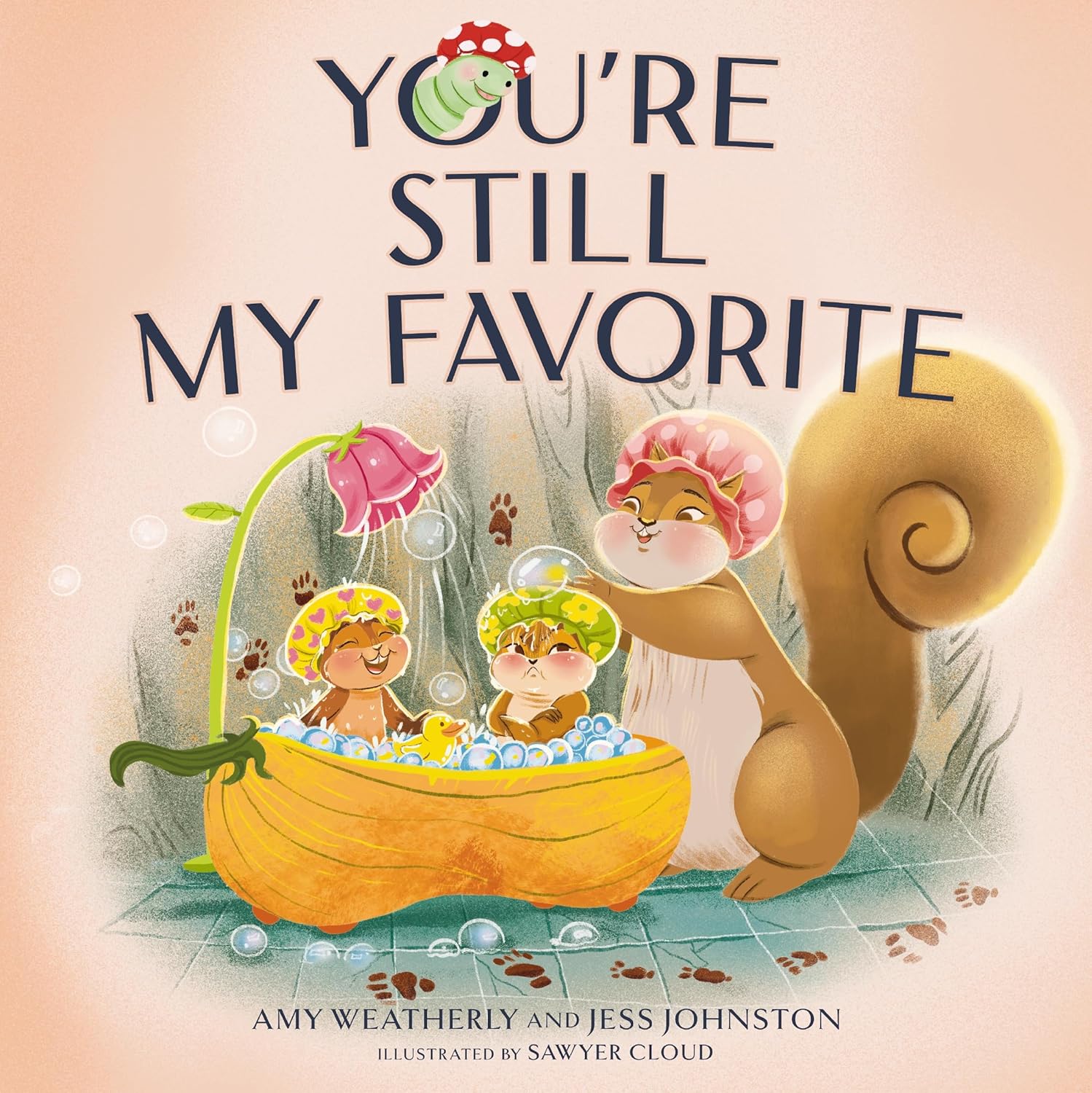 Amazon.com: You're Still My Favorite: 9781400241804: Weatherly, Amy ...