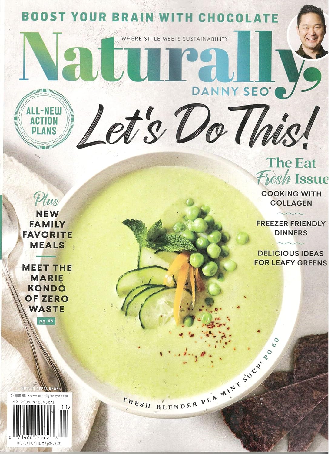 Naturally, Danny Seo Magazine (Spring, 2021) Let's Do This!: Naturally ...
