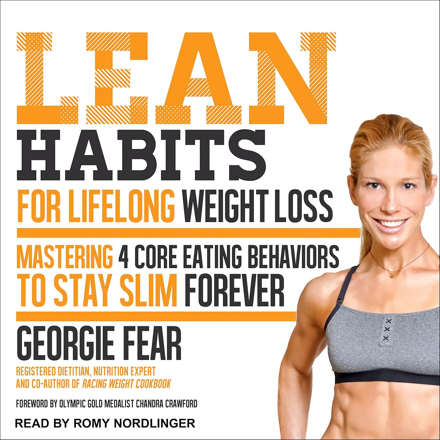 Lean Habits For Lifelong Weight Loss: Mastering 4 Core Eating Behaviors ...