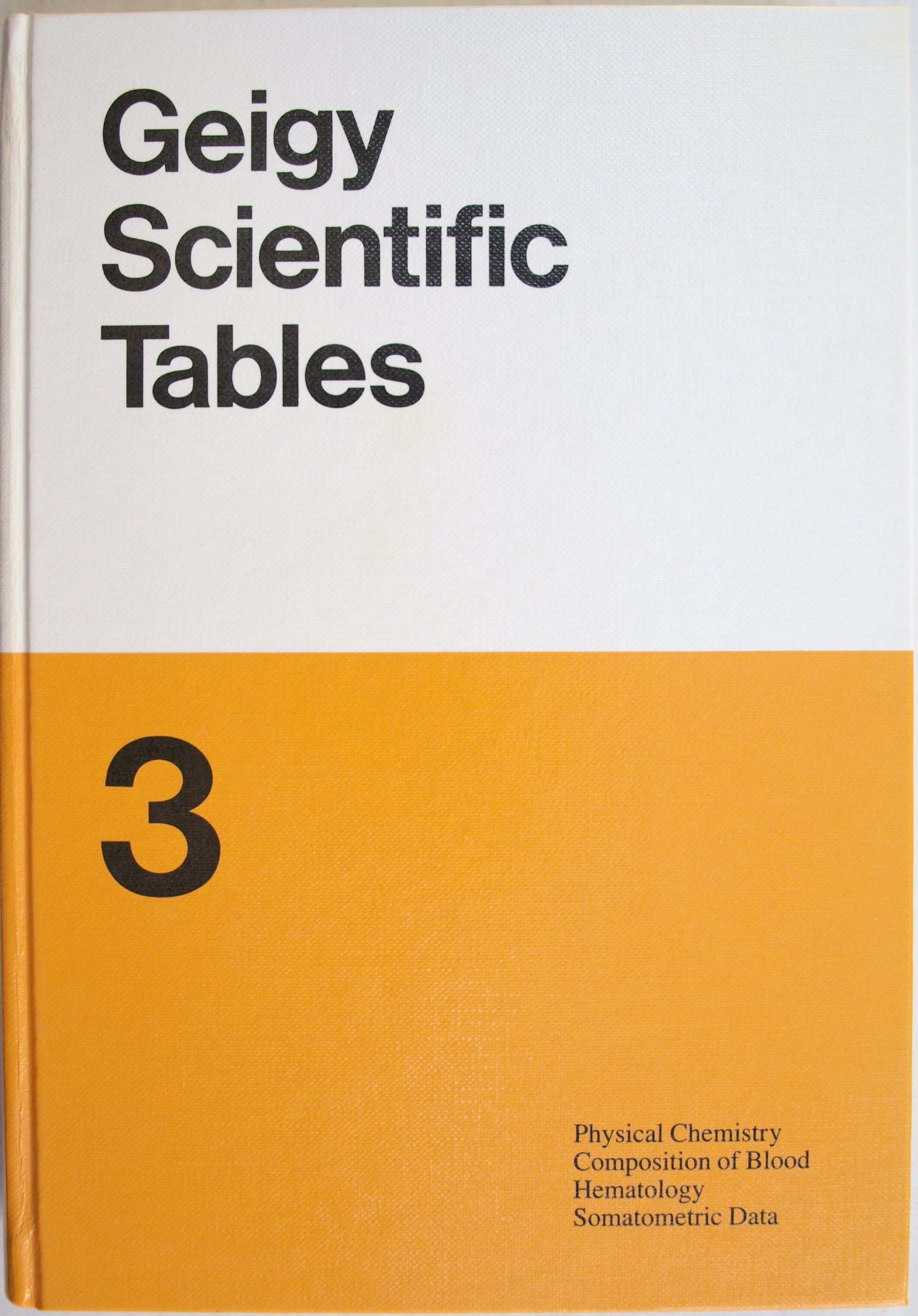 Buy Geigy Scientific Tables: Physical Chemistry, Blood, Haematology ...