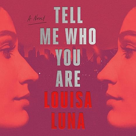 Amazon.com: Tell Me Who You Are: A Novel (Audible Audio Edition ...