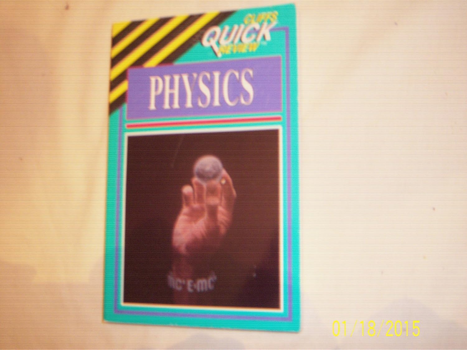 Physics (Cliffs quick review): Linda Huetinck: 9780822053361: Amazon ...