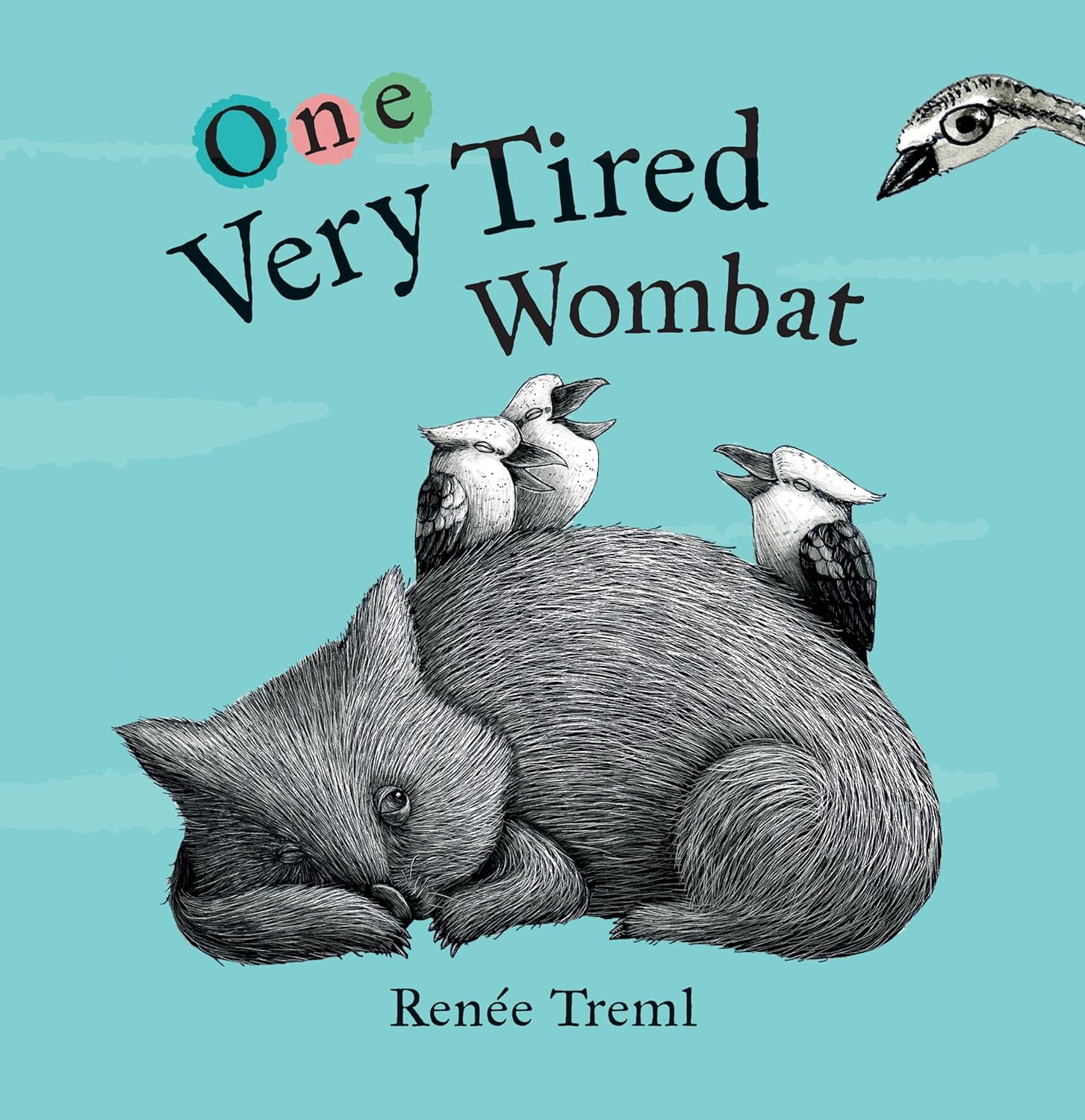One Very Tired Wombat: Treml, Renee, Treml, Renee: 9781742755786 ...
