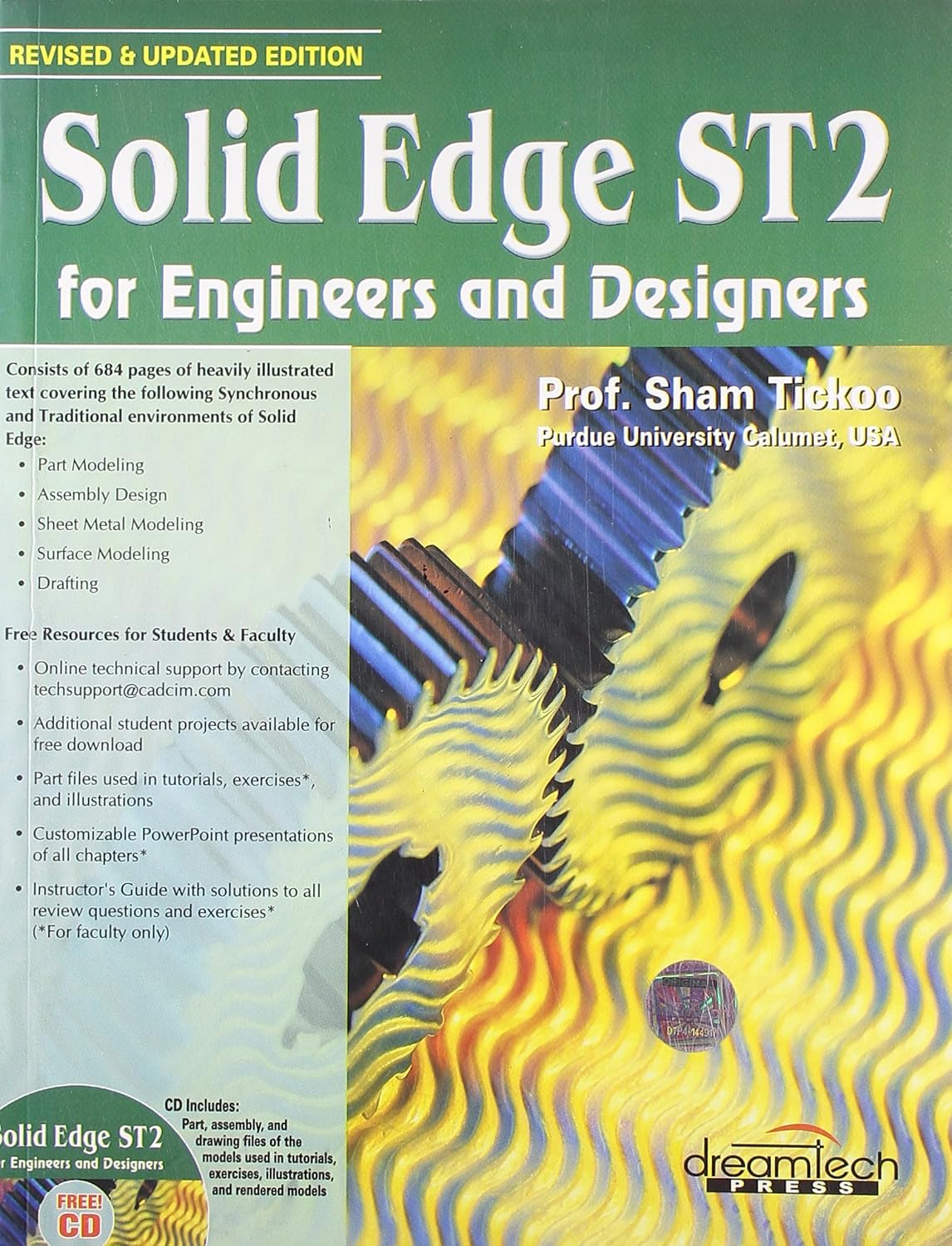 Solid Edge St2: For Engineers And Designers, Revised & Updated Ed: Prof. Sham Tickoo ...