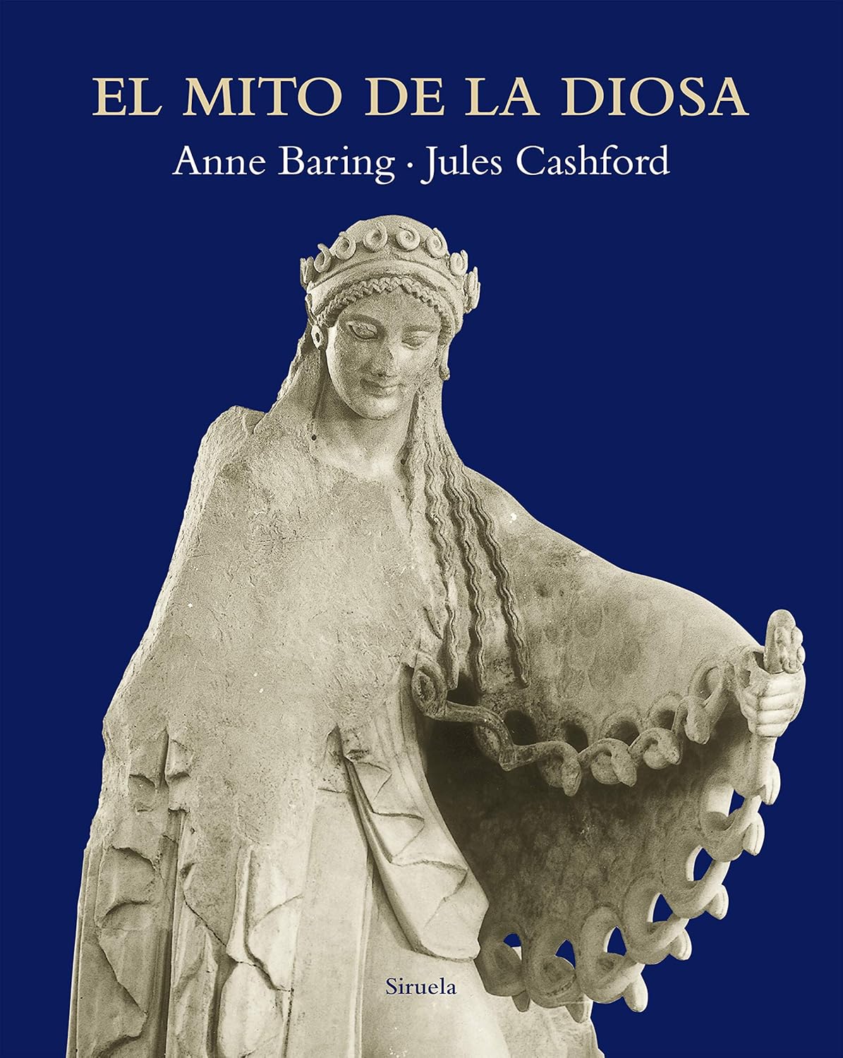El Mito De La Diosa Evoluci n De Una Imagen Baring Anne Cashford el-mito-de-la-diosa-evoluci-n-de-una-imagen-baring-anne-cashford