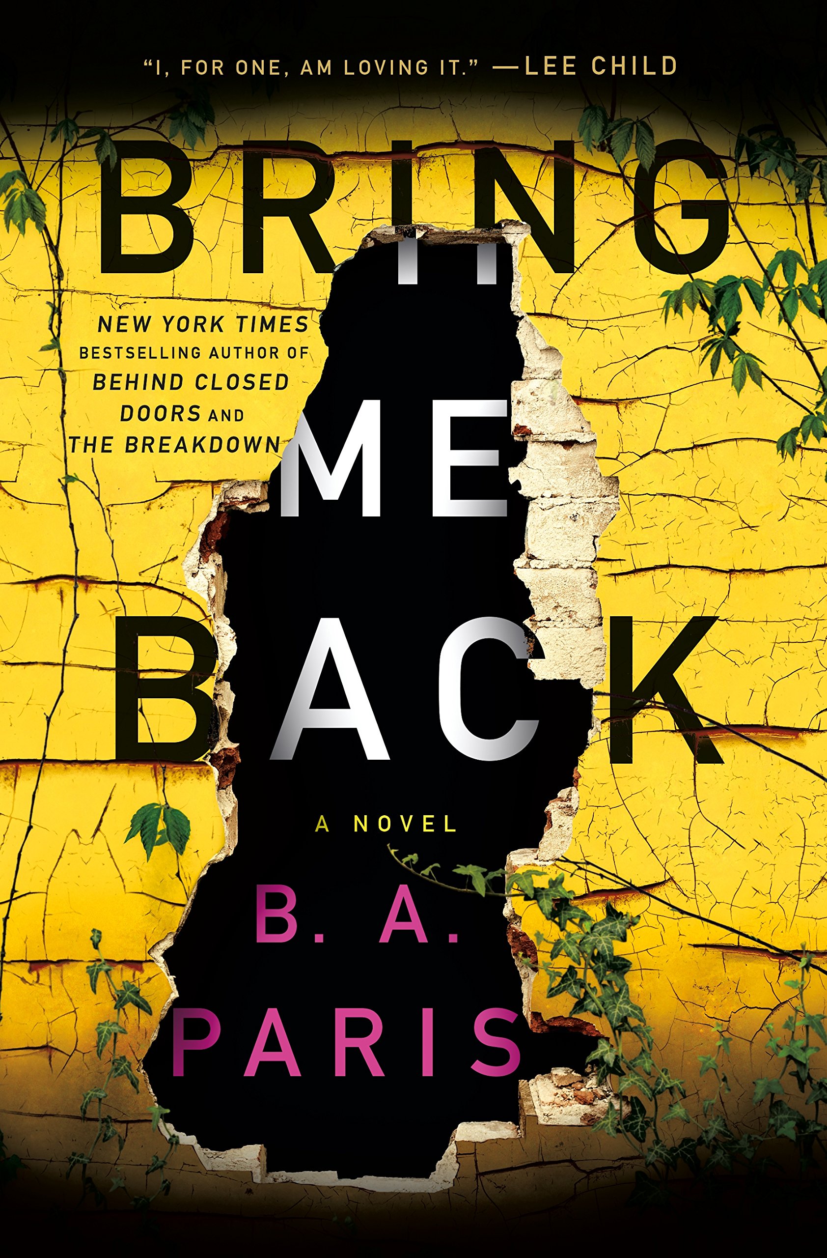 Bring Me Back: A Novel: Paris, B.A.: 9781250151339: Amazon.com: Books