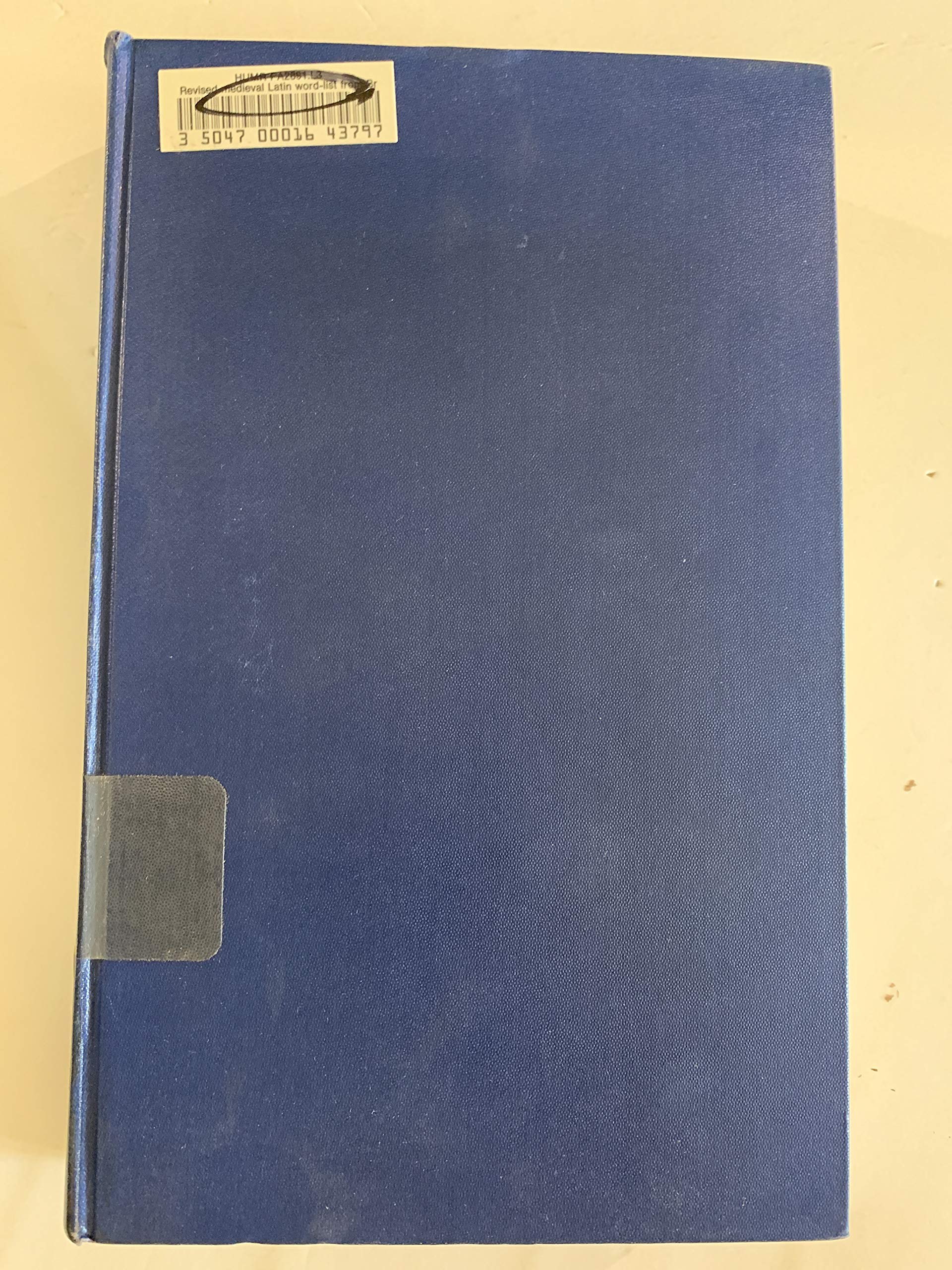 Revised Medieval Latin Word-List: from British and Irish Sources ...