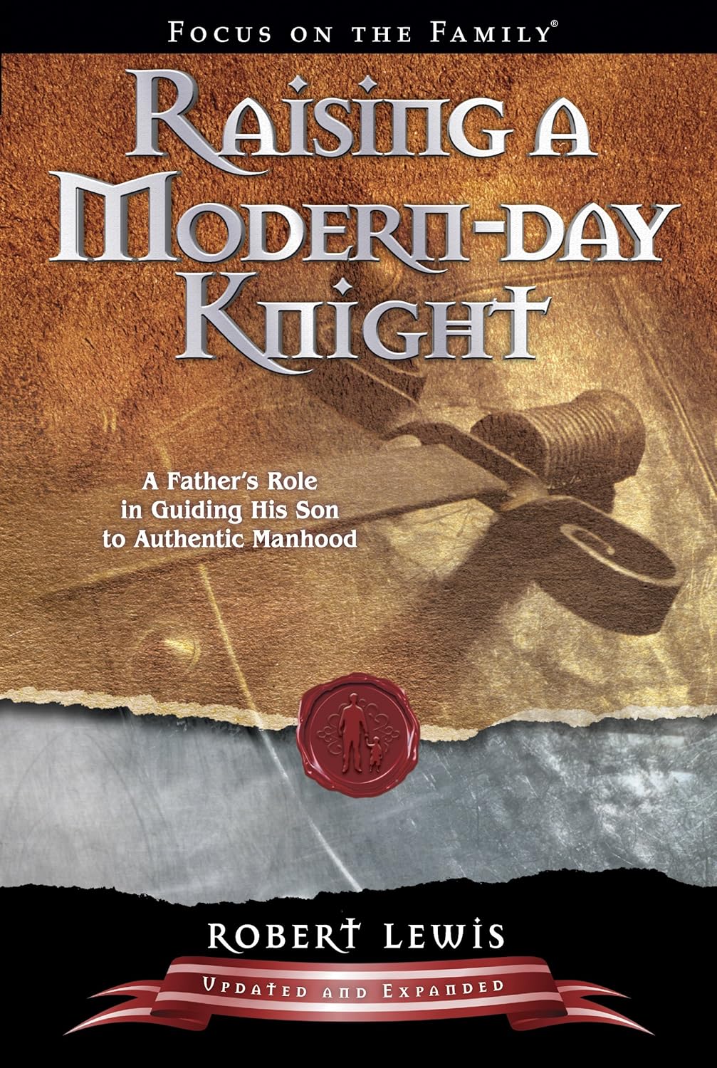 Raising a Modern-Day Knight: A Father's Role in Guiding His Son to ...