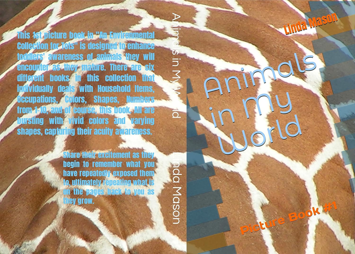 Animals in My World: Picture Book #1 (An Environmental Collection for ...