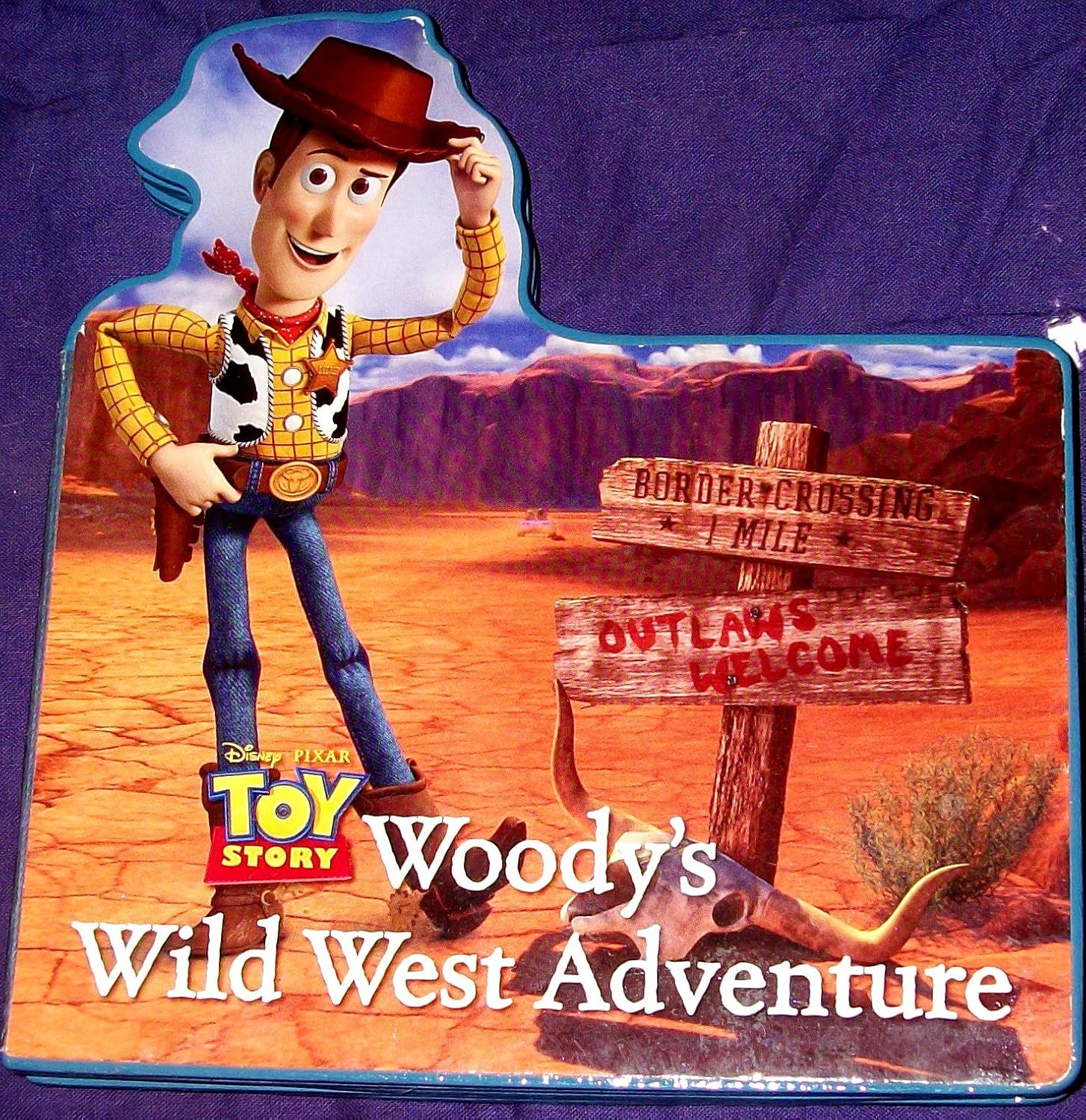 WOODY'S WILD WEST ADVENTURE. TOY STORY / PIXAR. PLASTIC BOARD BOOK ...