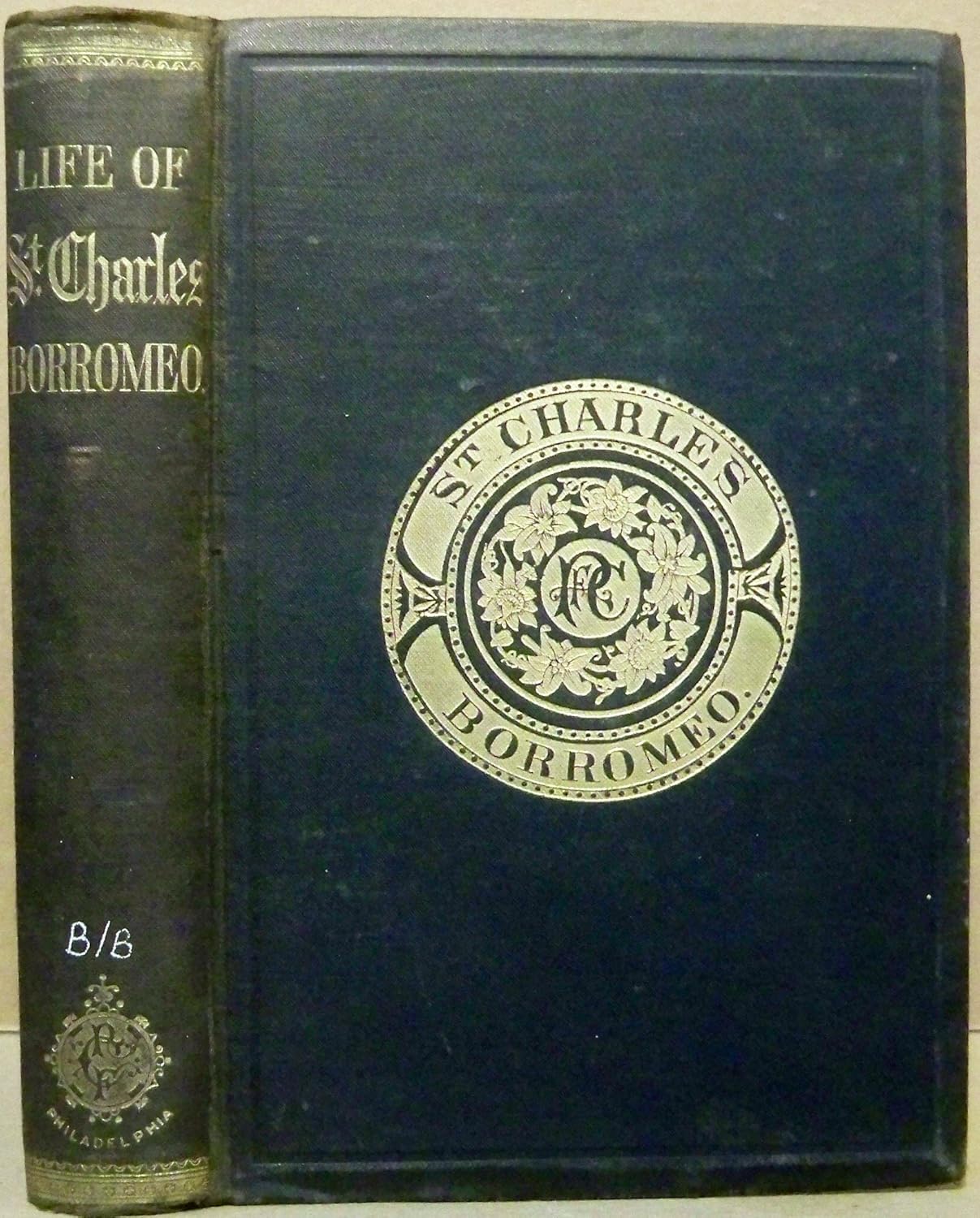 The Life of St. Charles Borromeo: Charl St: 9785873860449: Amazon.com ...