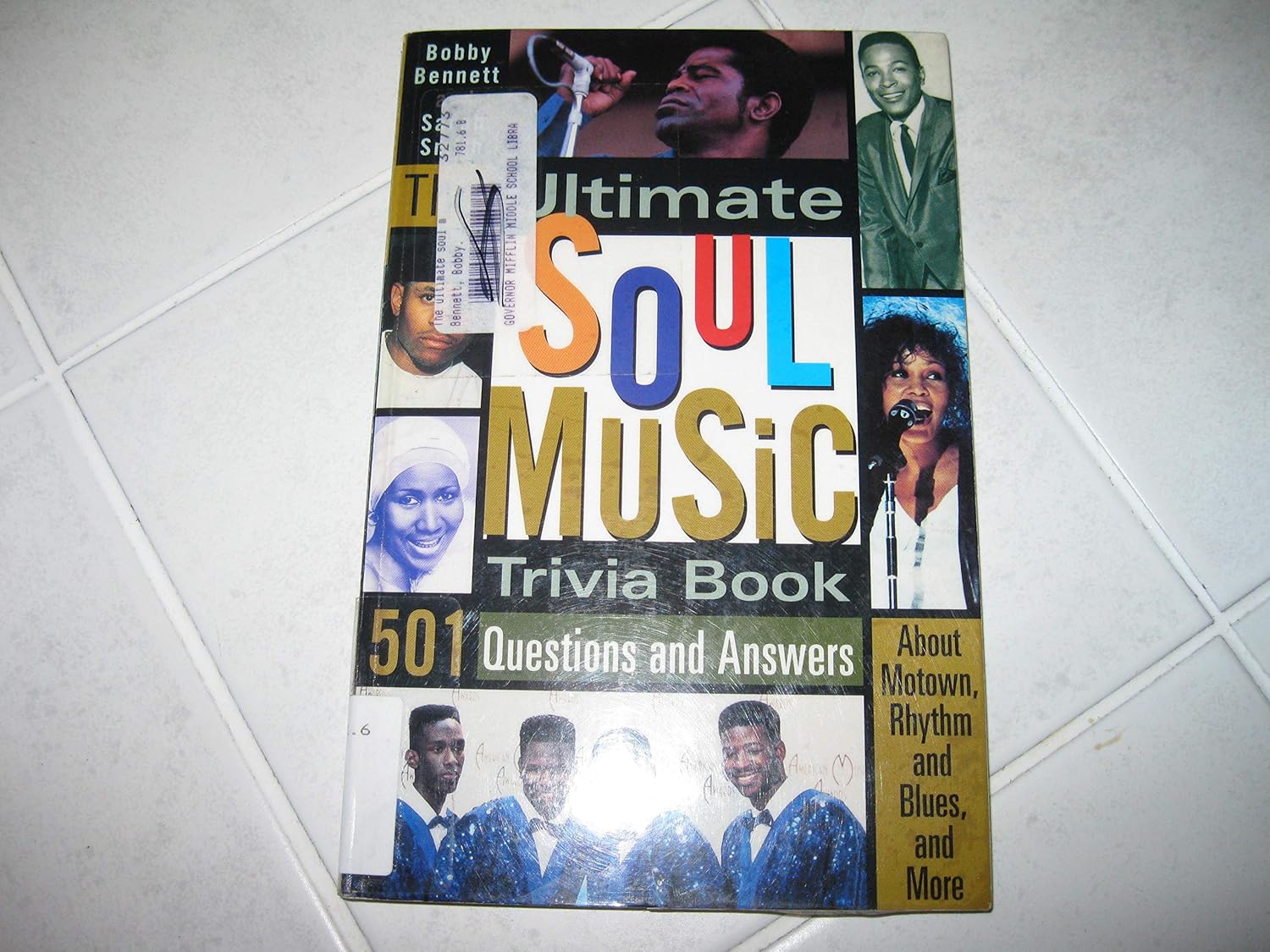 The Ultimate Soul Music Trivia Book: 501 Questions and Answers About ...
