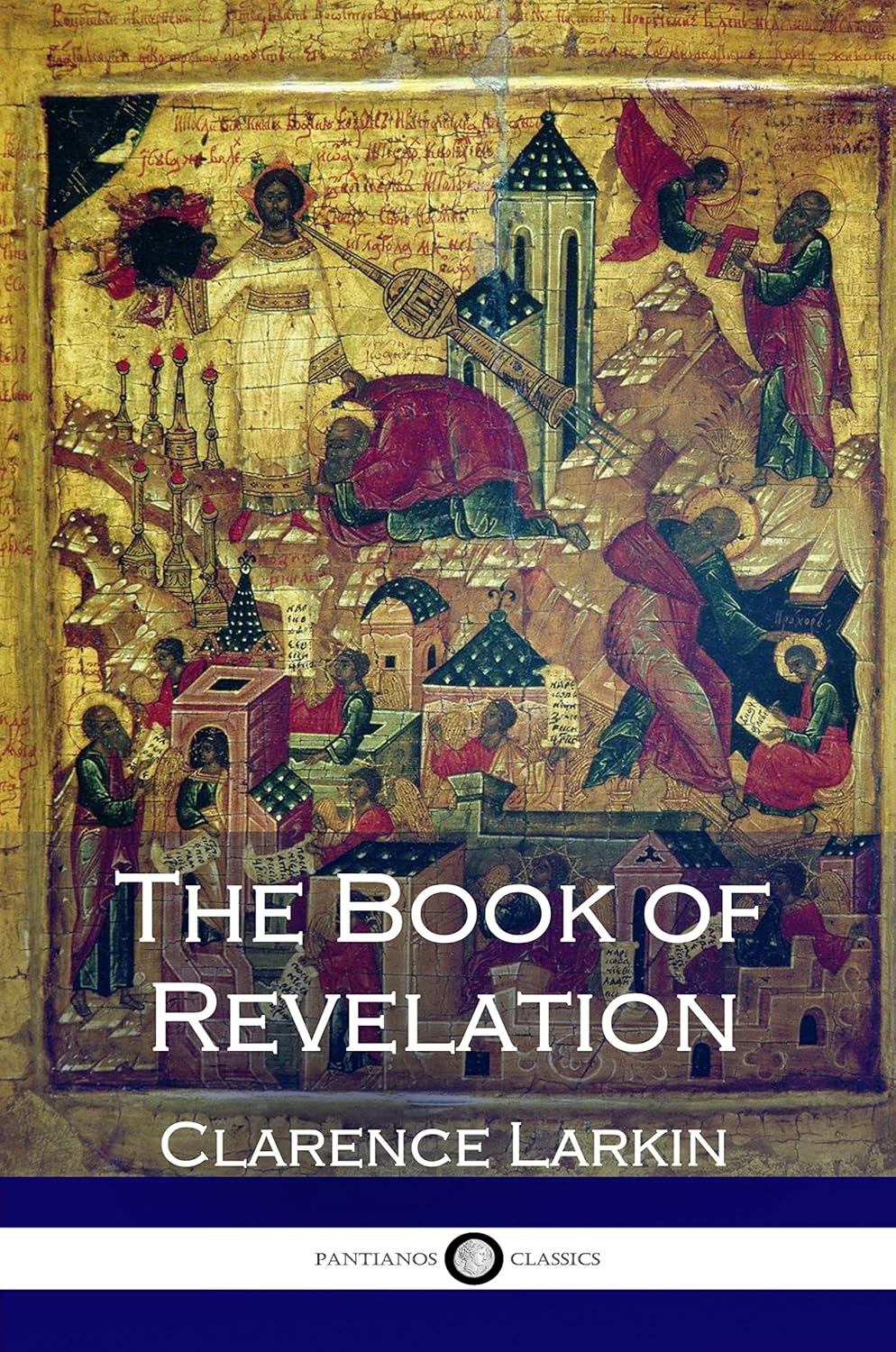 The Book of Revelation - Kindle edition by Larkin, Rev Clarence ...