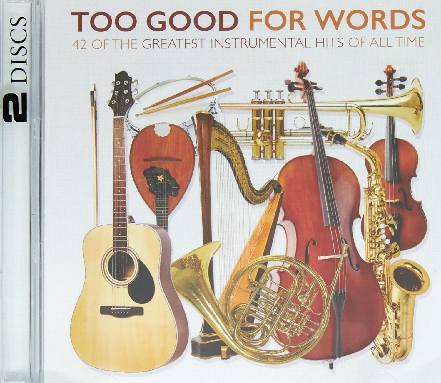 VARIOUS - TOO GOOD FOR WORDS: 42 OF THE GREATEST INSTRUMENTAL HITS OF ...