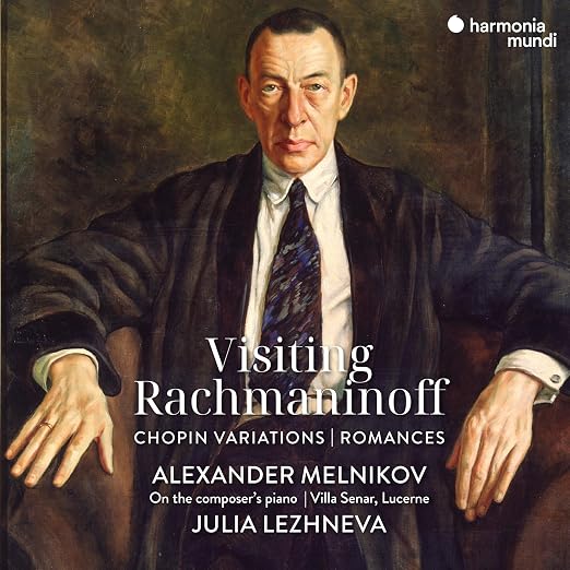 Alexander Melnikov - Visiting Rachmaninoff: Chopin Variations ...
