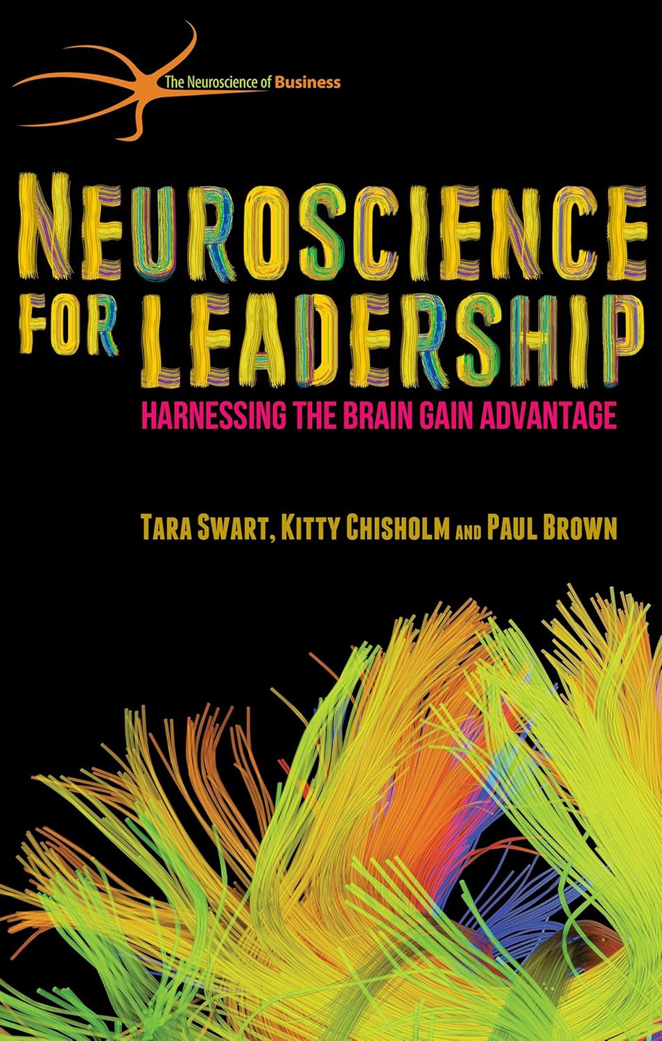 Amazon.com: Neuroscience for Leadership: Harnessing the Brain Gain ...