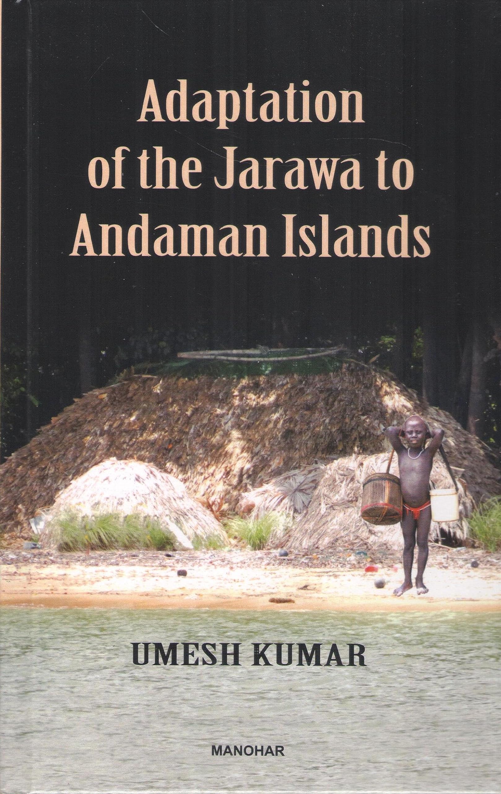 Jarawa Tribe Tsunami Jarawas: Tourism Pushing Andaman Aborigines To