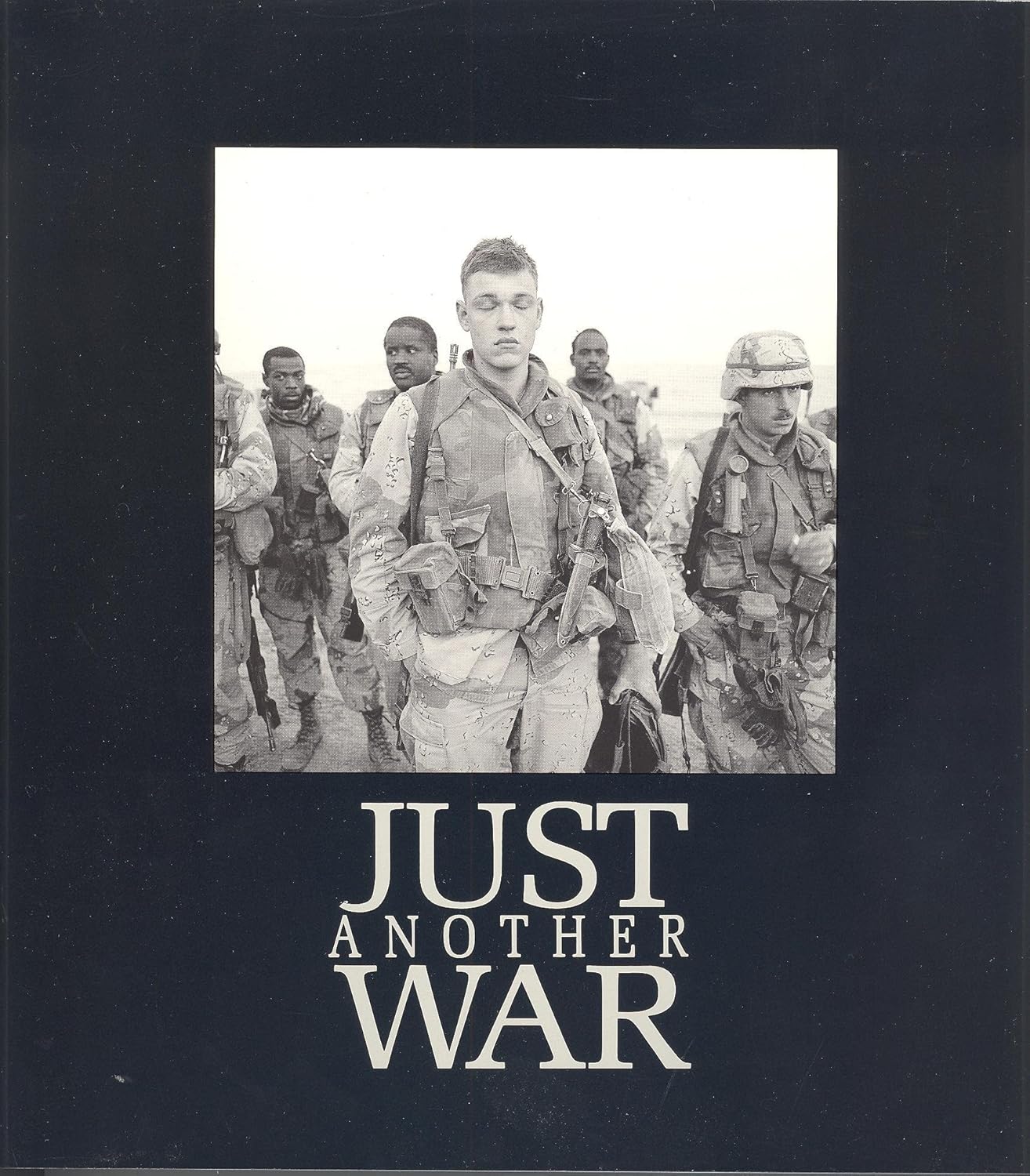 Just Another War: Kenneth Jarecke, Exene Cervenka: 9780963478405 ...