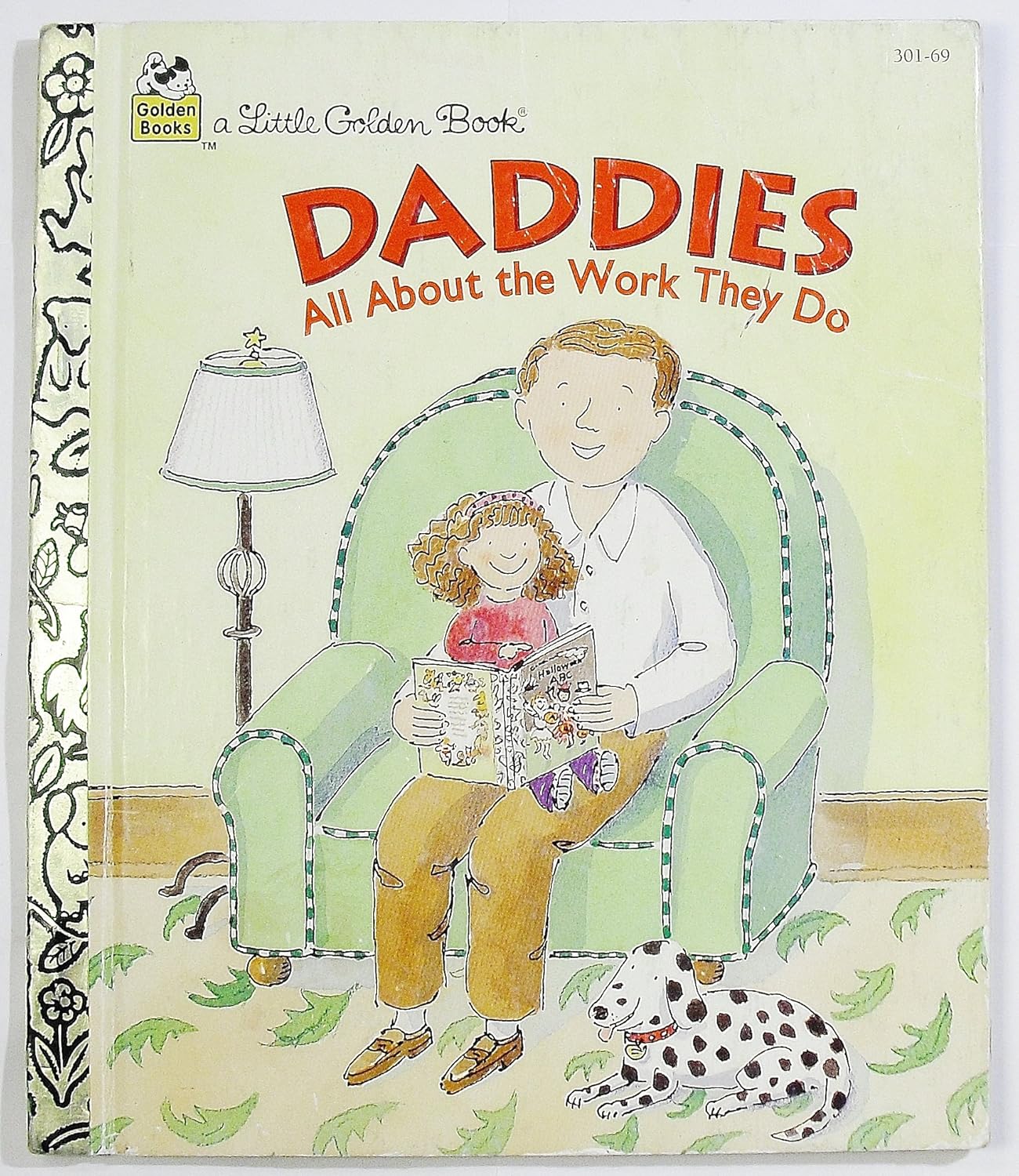 Daddies: All About The Work They Do (Little Golden Book): Janet Frank ...