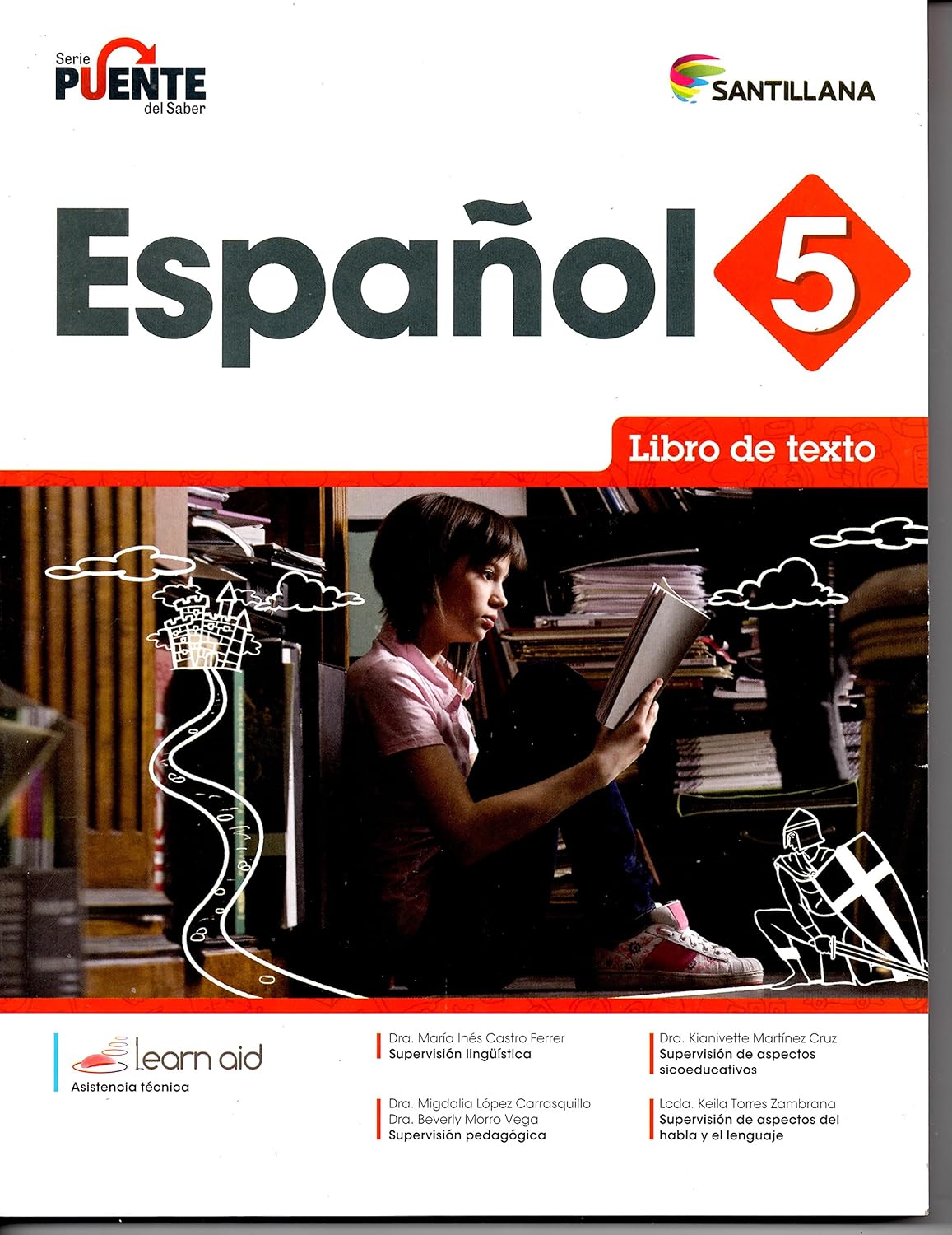 Espanol 5 - Texto - Serie Puente del Saber: Ediciones Santillana ...