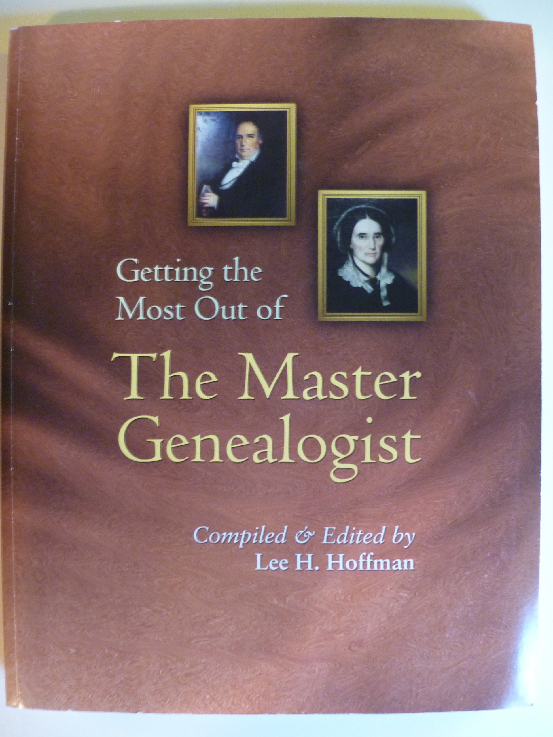 Getting the most out of The Master Genealogist: Lee H. Hoffman ...