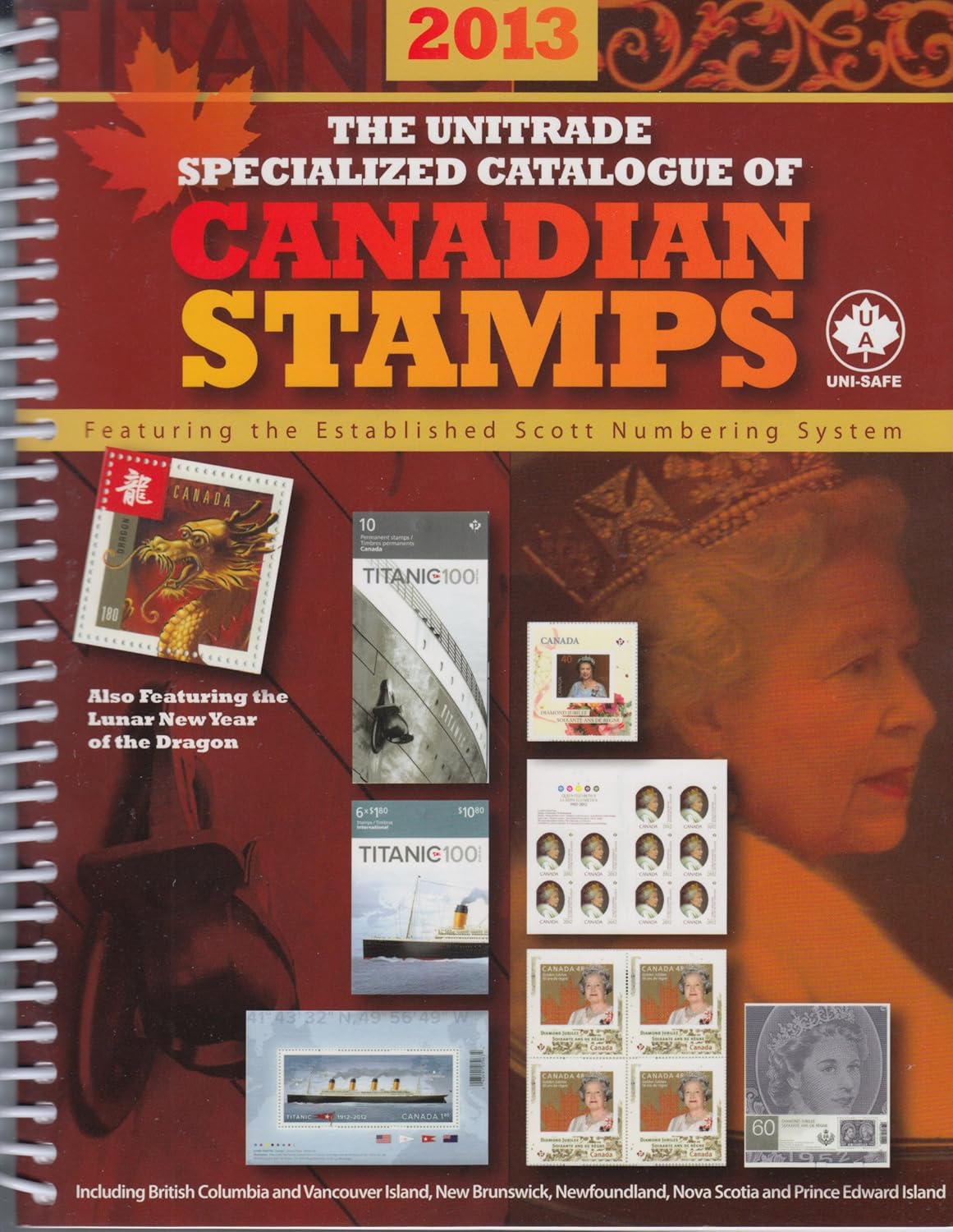 The Unitrade Specialized Catalogue of Canadian Stamps 2013: N/A ...