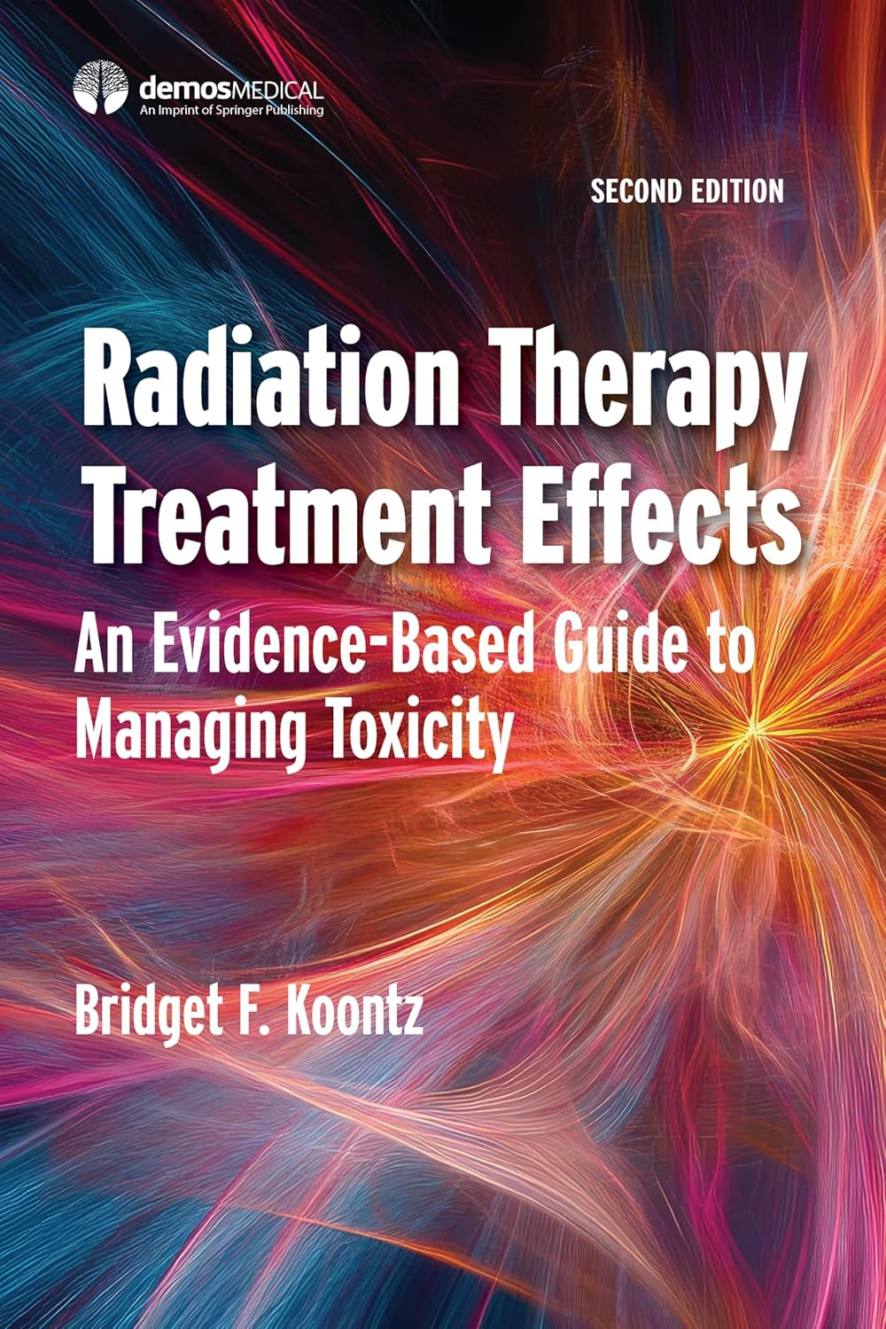 Radiation Therapy Treatment Effects: An Evidence-based Guide to ...