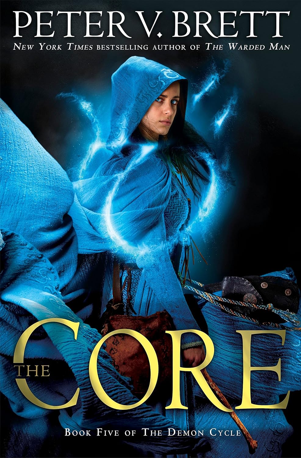 The Core: Book Five of The Demon Cycle by Brett, Peter V.