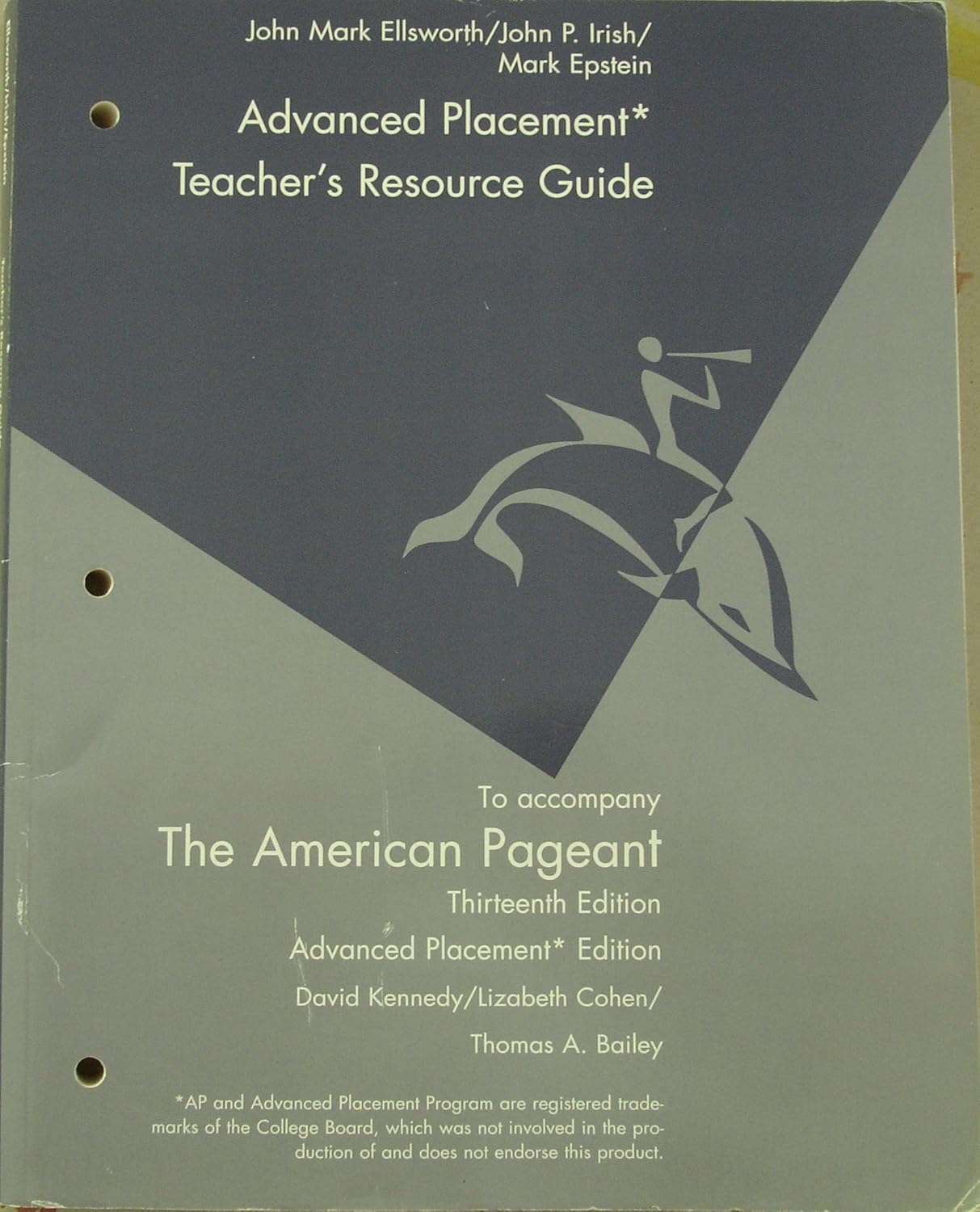 Teacher's Resource Guide to Accompany (The American Pageant For the ...