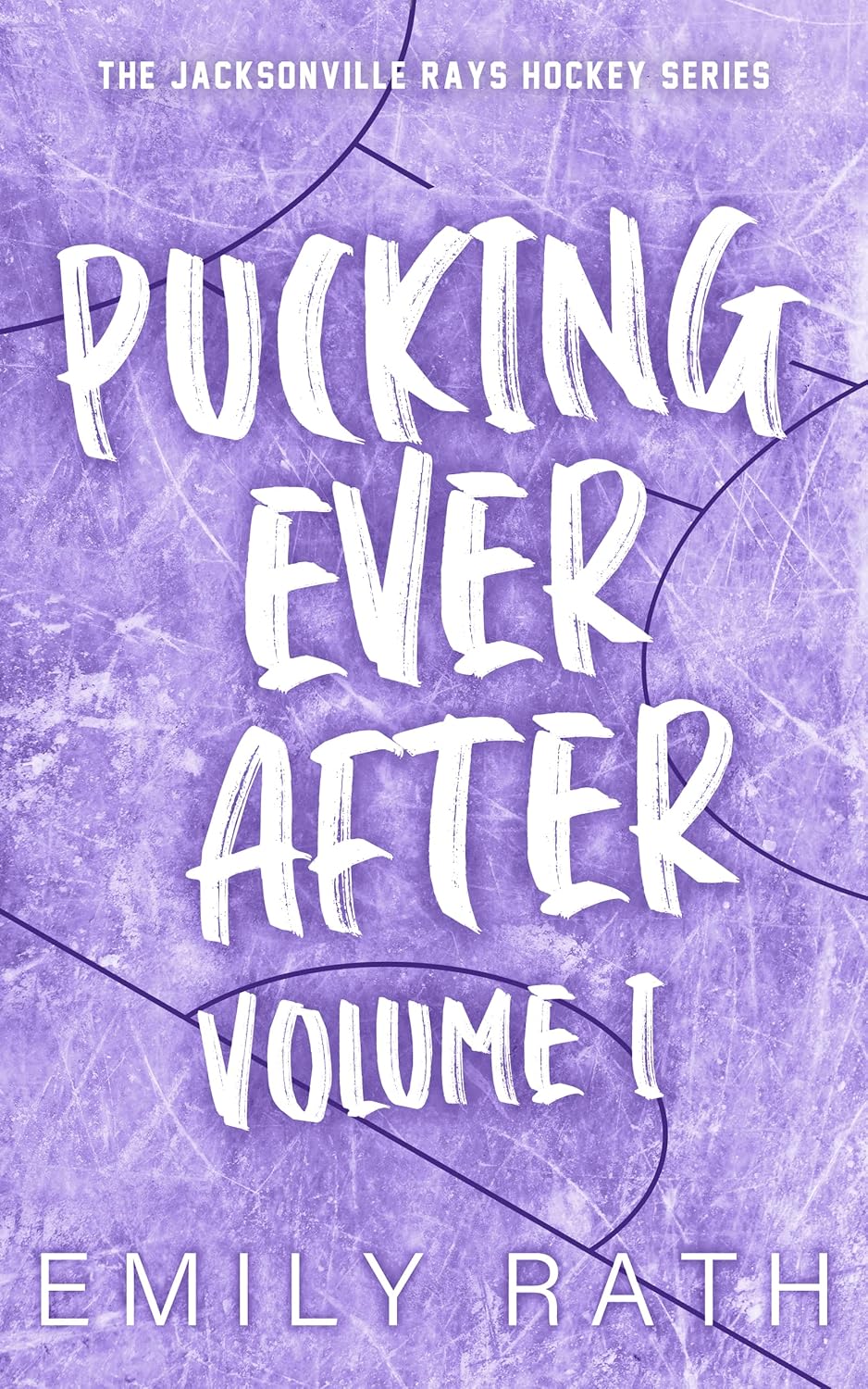 Pucking Ever After: Volume 1 (Jacksonville Rays) - Kindle edition by ...