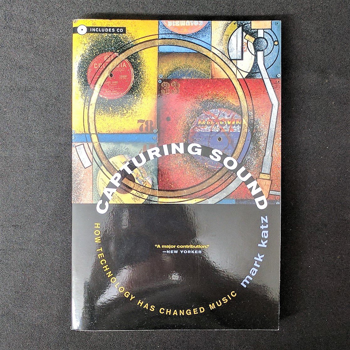 Capturing Sound: How Technology Has Changed Music: Katz, Mark ...