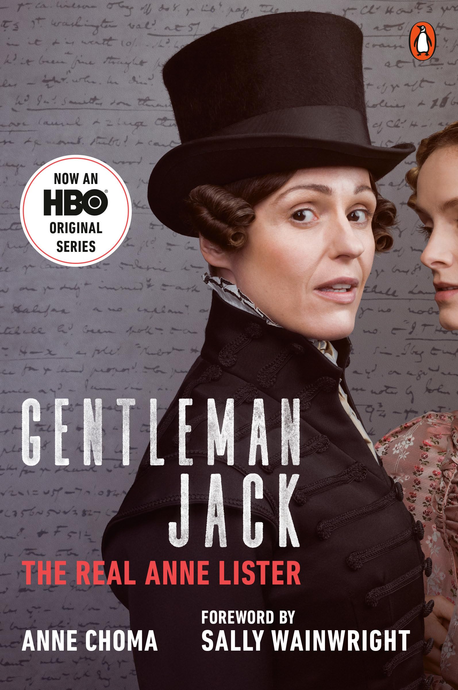 Gentleman Jack (Movie Tie-In): The Real Anne Lister : Choma, Anne ...