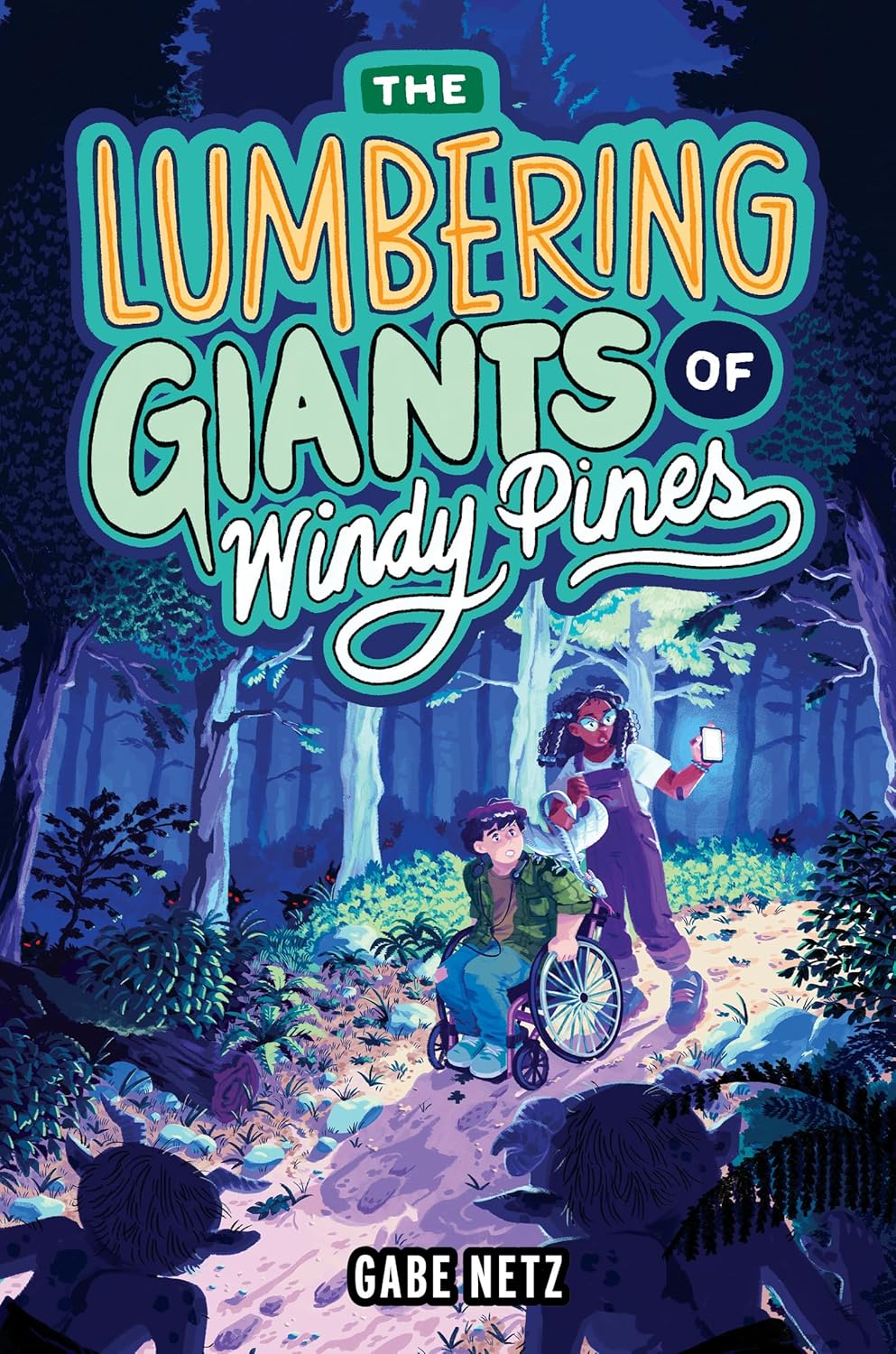 The Lumbering Giants of Windy Pines: Netz, Mo: 9780063266537: Amazon ...