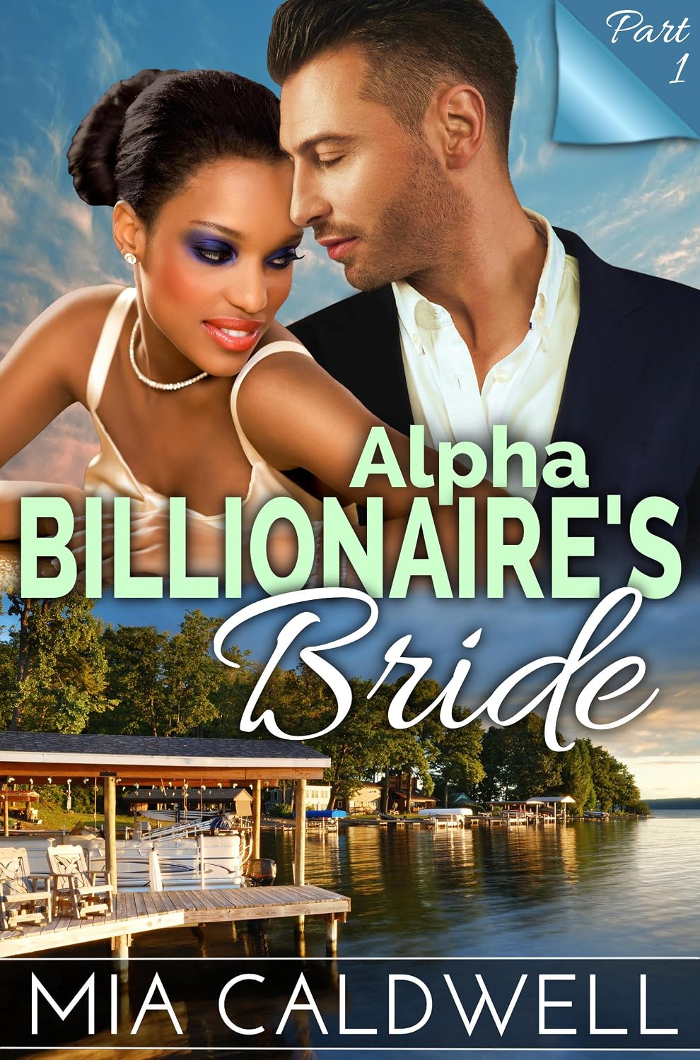 Amazon.com: Alpha Billionaire’s Bride, Part One eBook : Caldwell, Mia ...