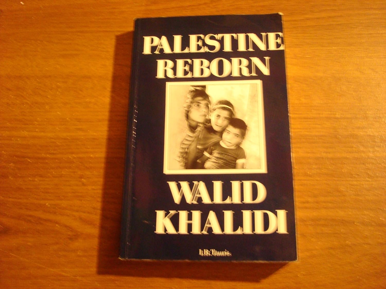 Palestine Reborn: Khalidi, Walid, Hourani, Albert: 9781850435594: Amazon.com: Books