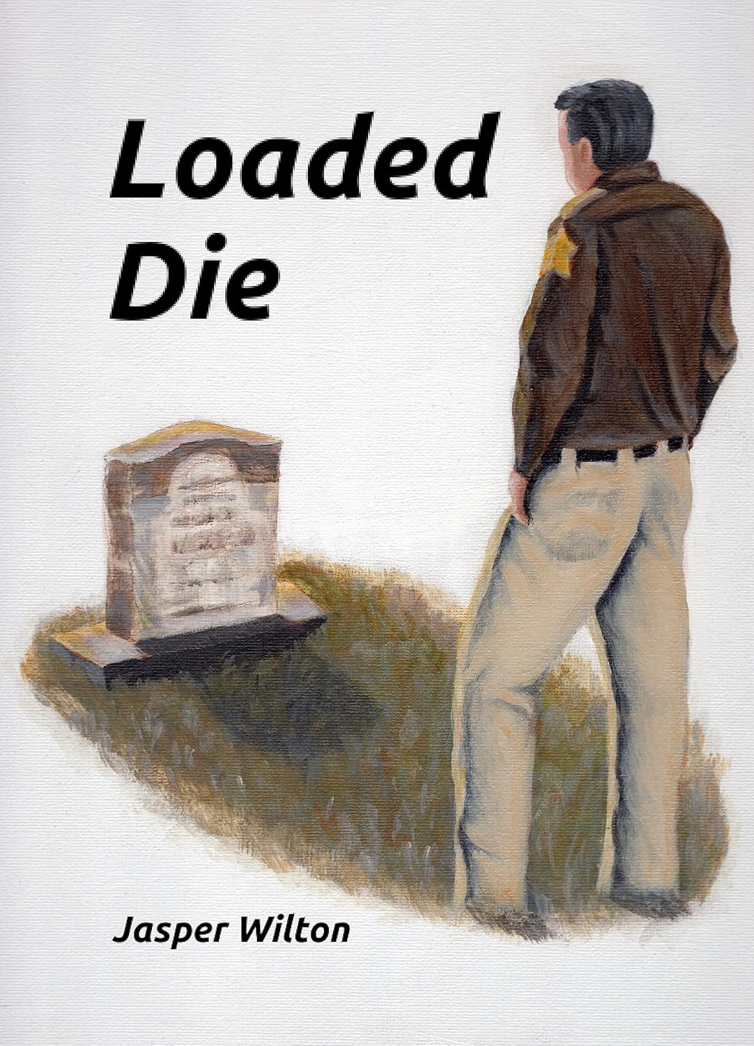 Amazon.com: Loaded Die eBook : Wilton, Jasper: Kindle Store