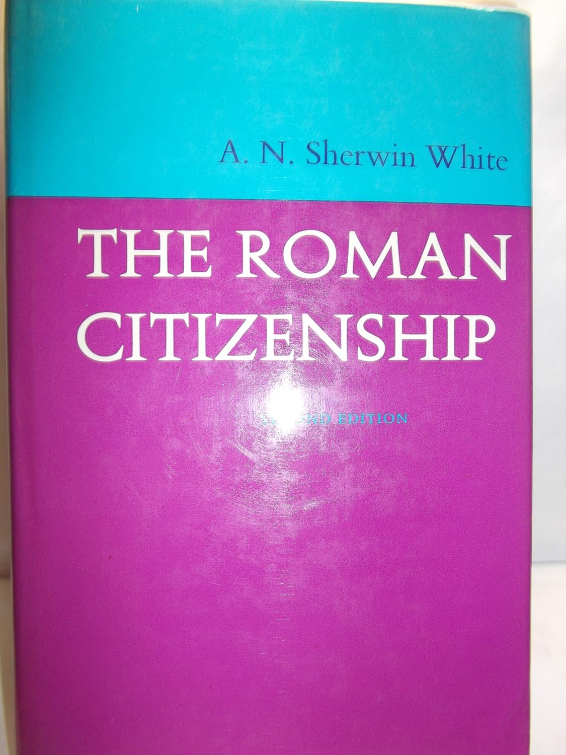 The Roman Citizenship: Amazon.co.uk: A. N. Sherwin-White: 9780198148135 ...